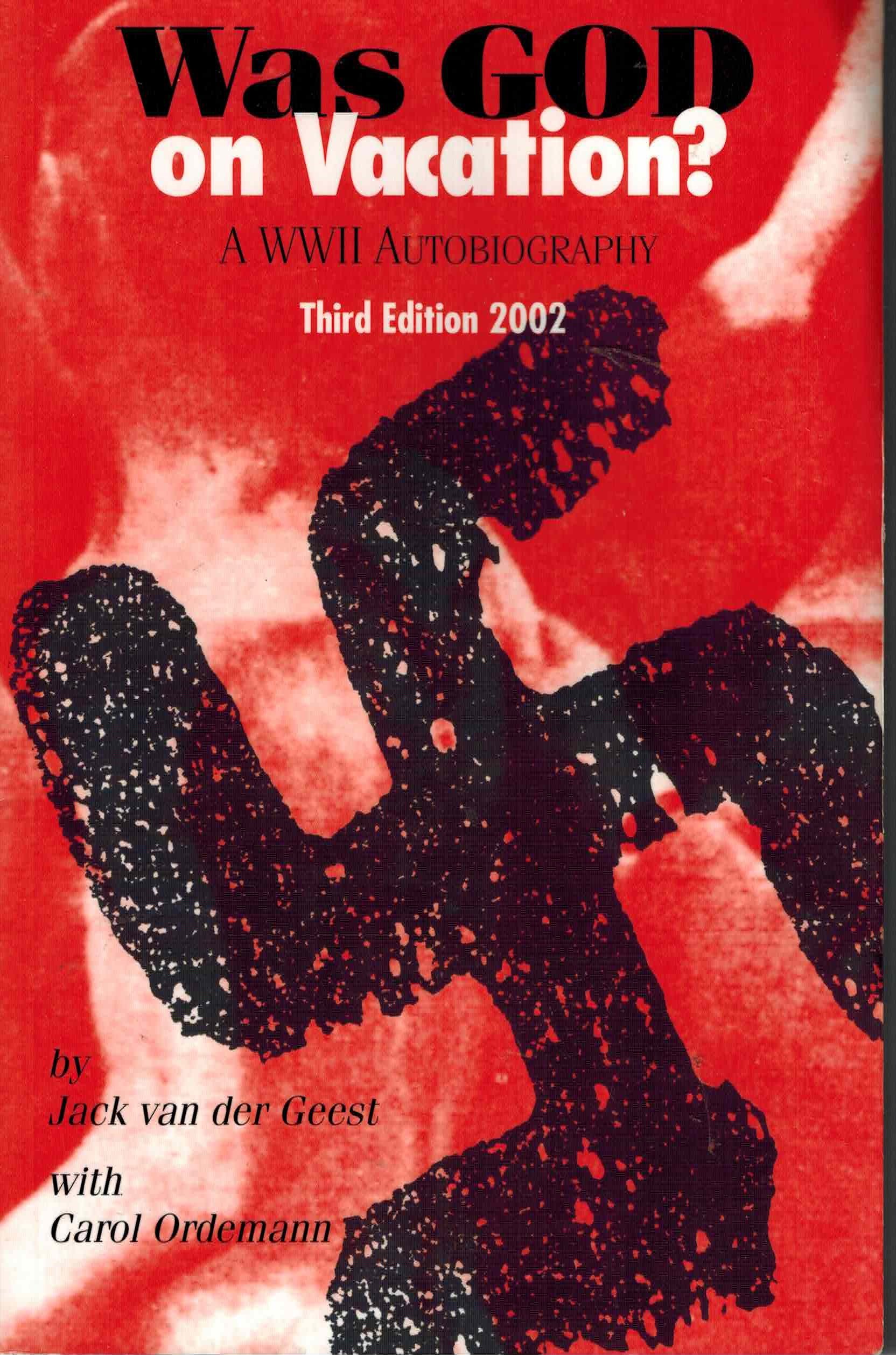 Was God on Vacation?: Van Der Geest, Jack: 9780964961524: Amazon.com: Books