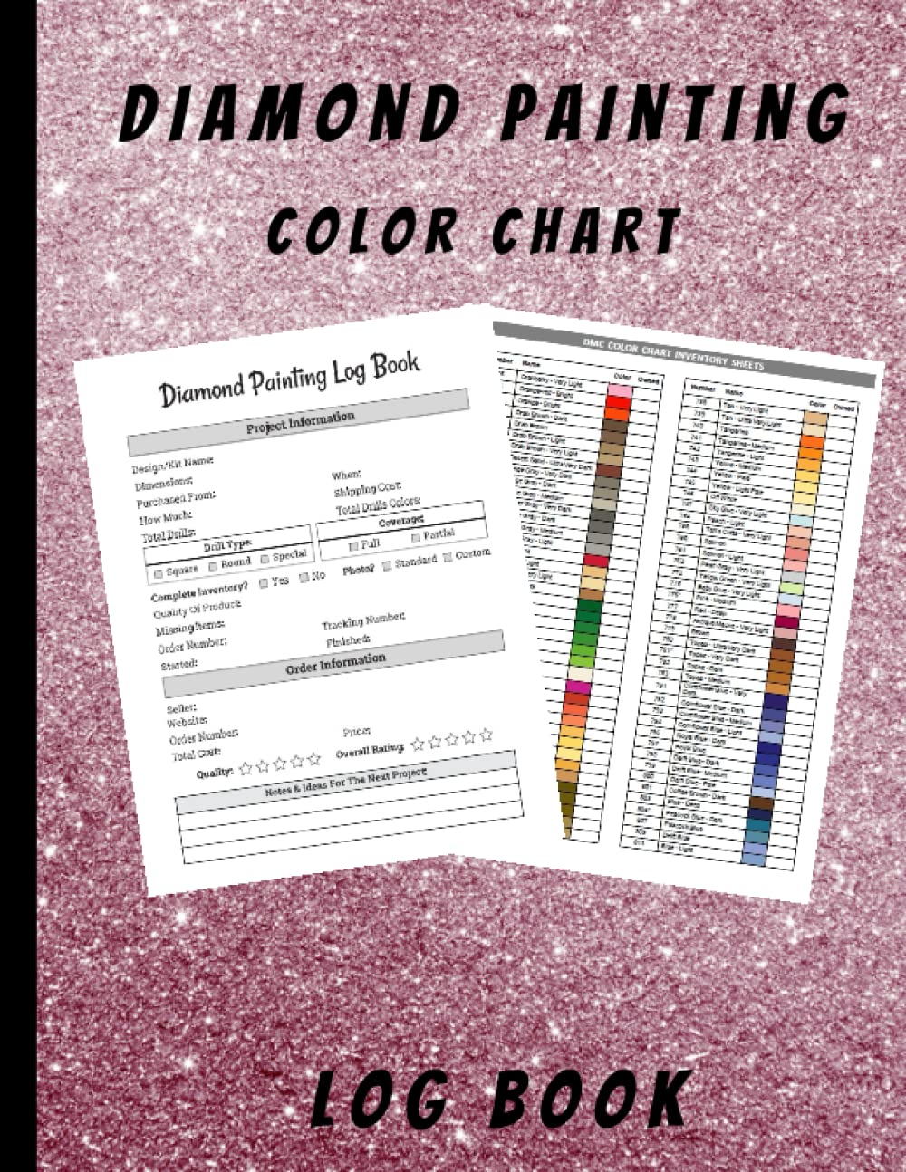 Diamond painting color chart and log book: DMC Color Chart and Log book ...