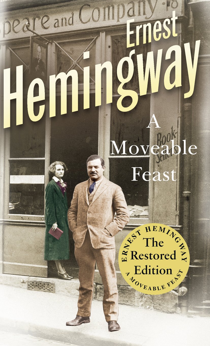 Amazon.co.jp: A Moveable Feast: The Restored Edition : Hemingway ...