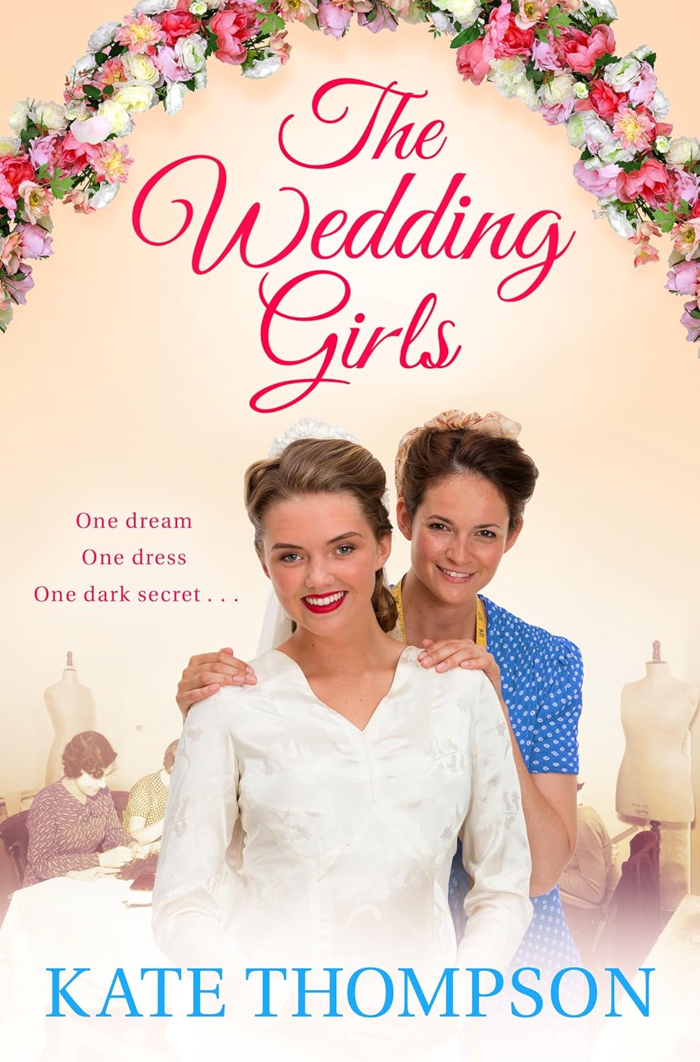Amazon.com: The Wedding Girls: 9781509822232: Thompson, Kate: Books