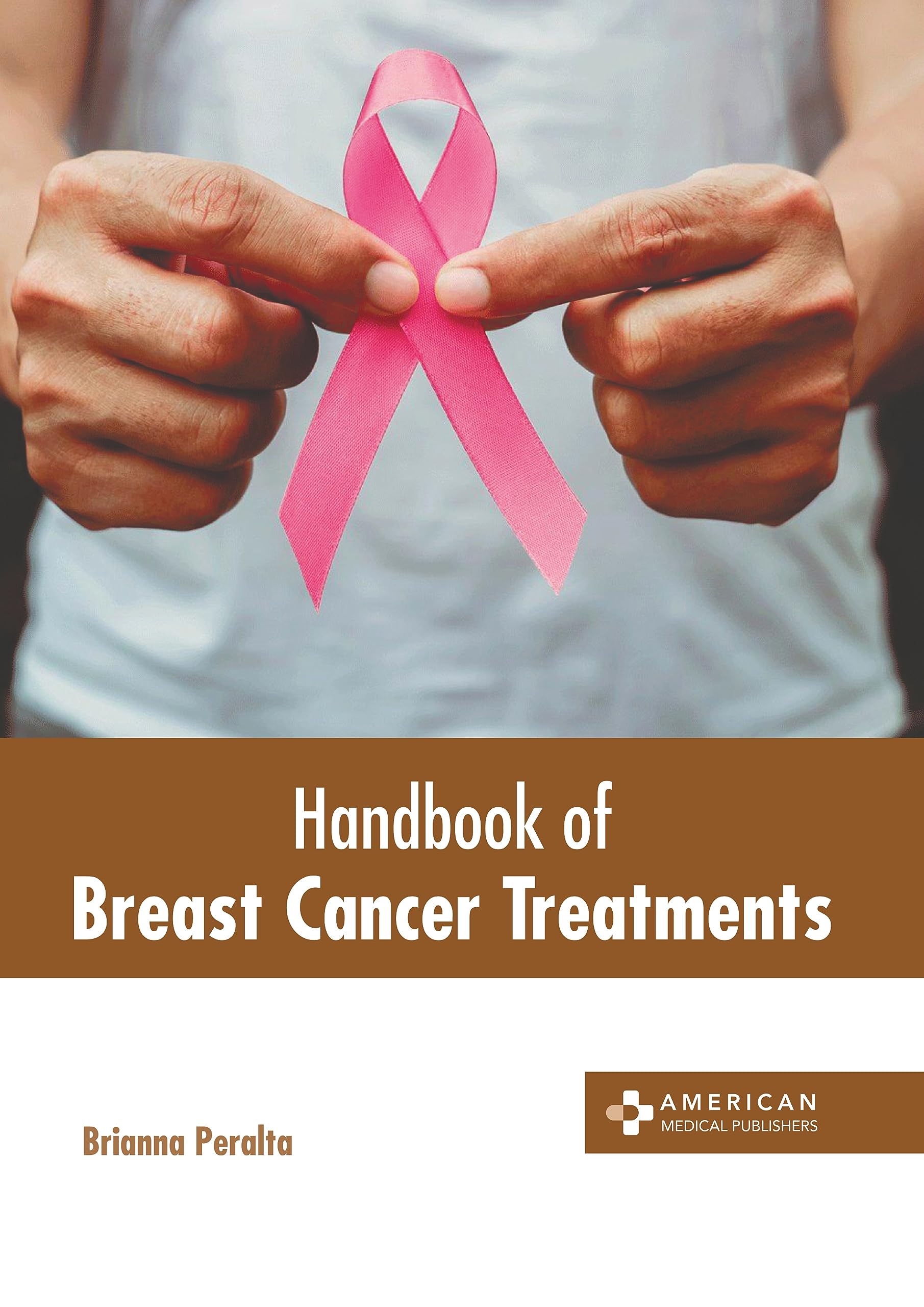 Handbook of Breast Cancer Treatments: 9781639276066: Medicine & Health ...