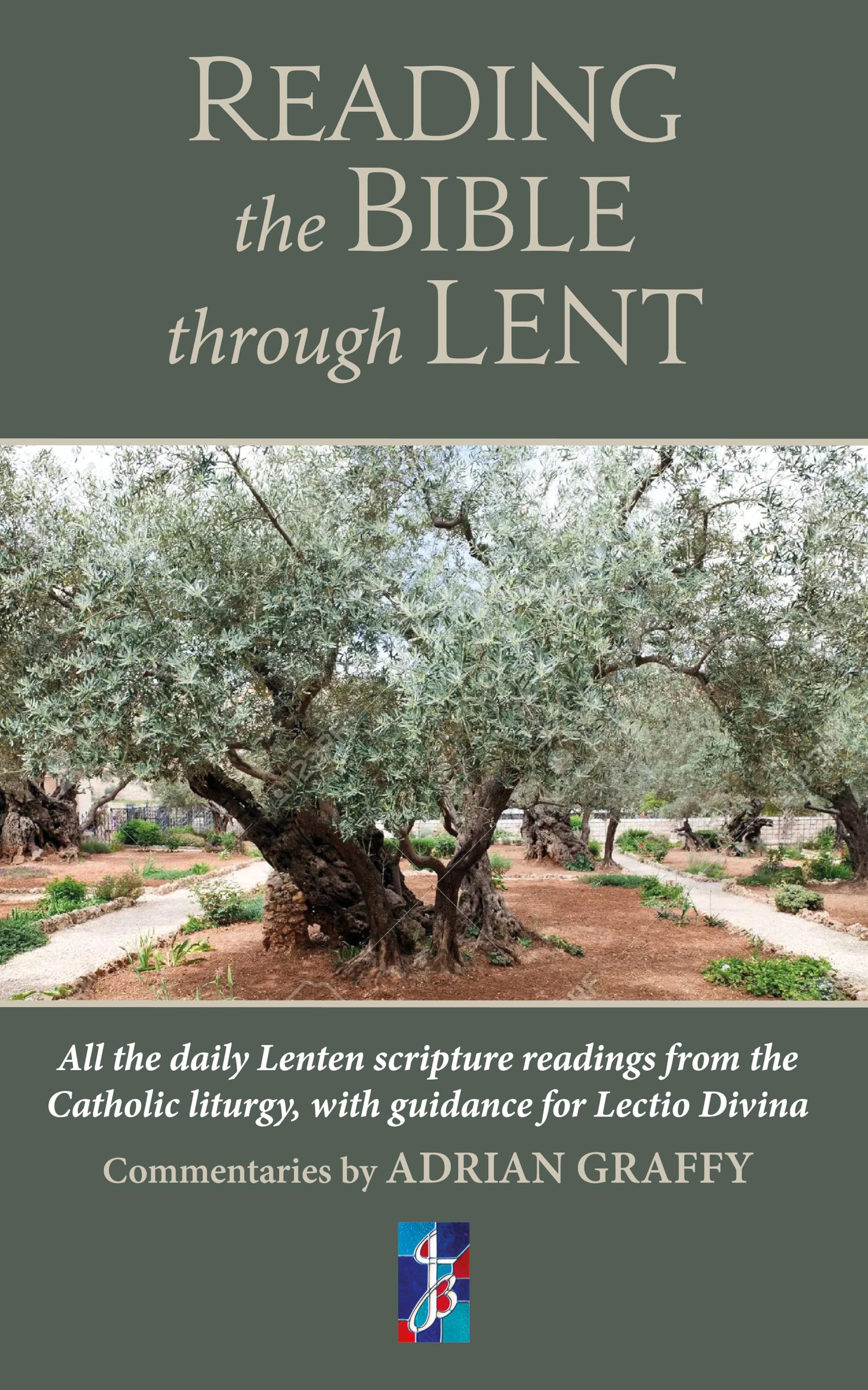 Reading the Bible Through Lent: All the Lenten scripture readings from ...