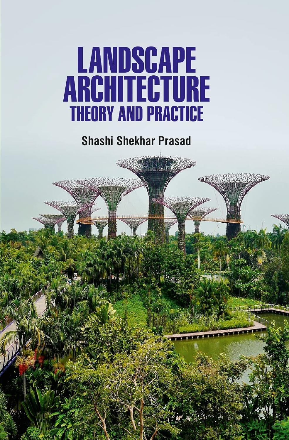 Landscape Architecture: Theory and Practice: unknown author ...