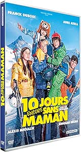 Amazon.fr - 10 Jours Encore sans Maman - Franck Dubosc, Aure Atika, Alexis Michalik, Annelise ...