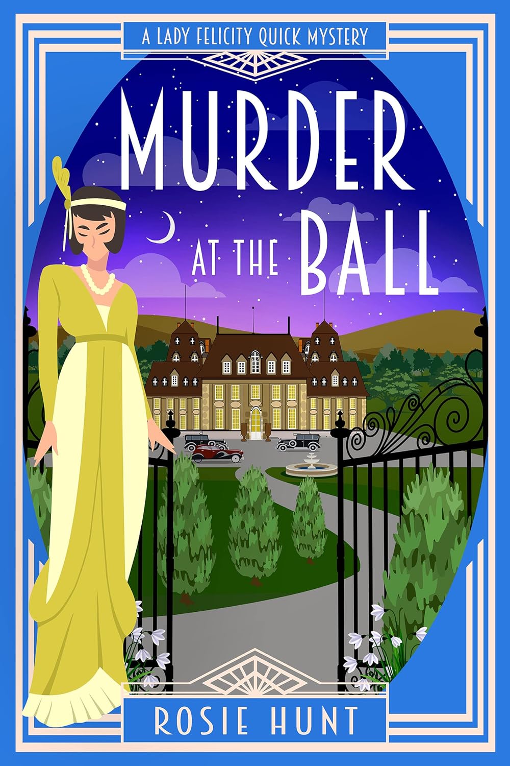 Murder at the Ball: A 1920s Cozy Mystery (Lady Felicity Quick Mystery ...