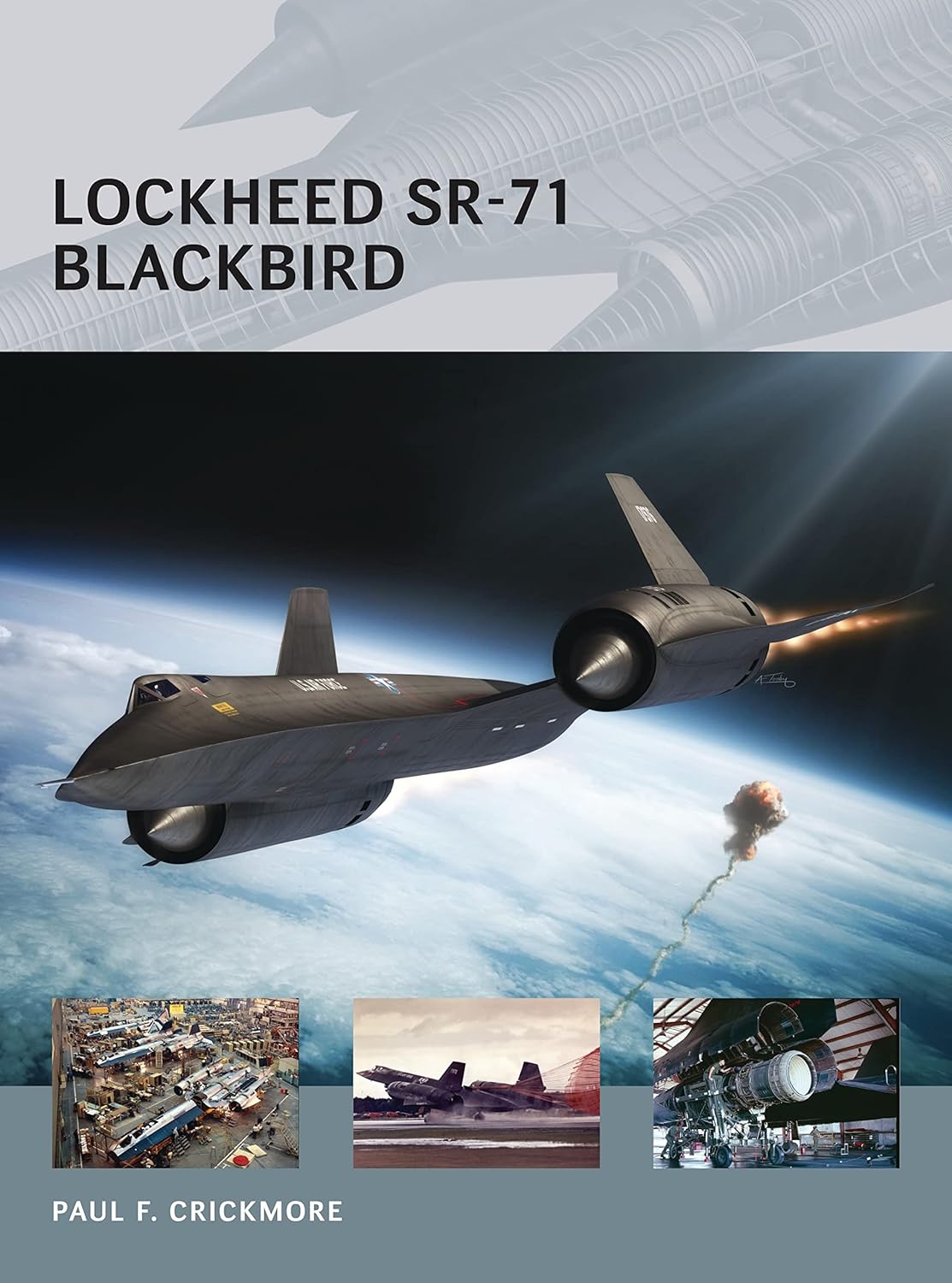 Lockheed SR-71 Blackbird (Air Vanguard Book 20) eBook : Crickmore, Paul F., Tooby, Adam: Amazon ...