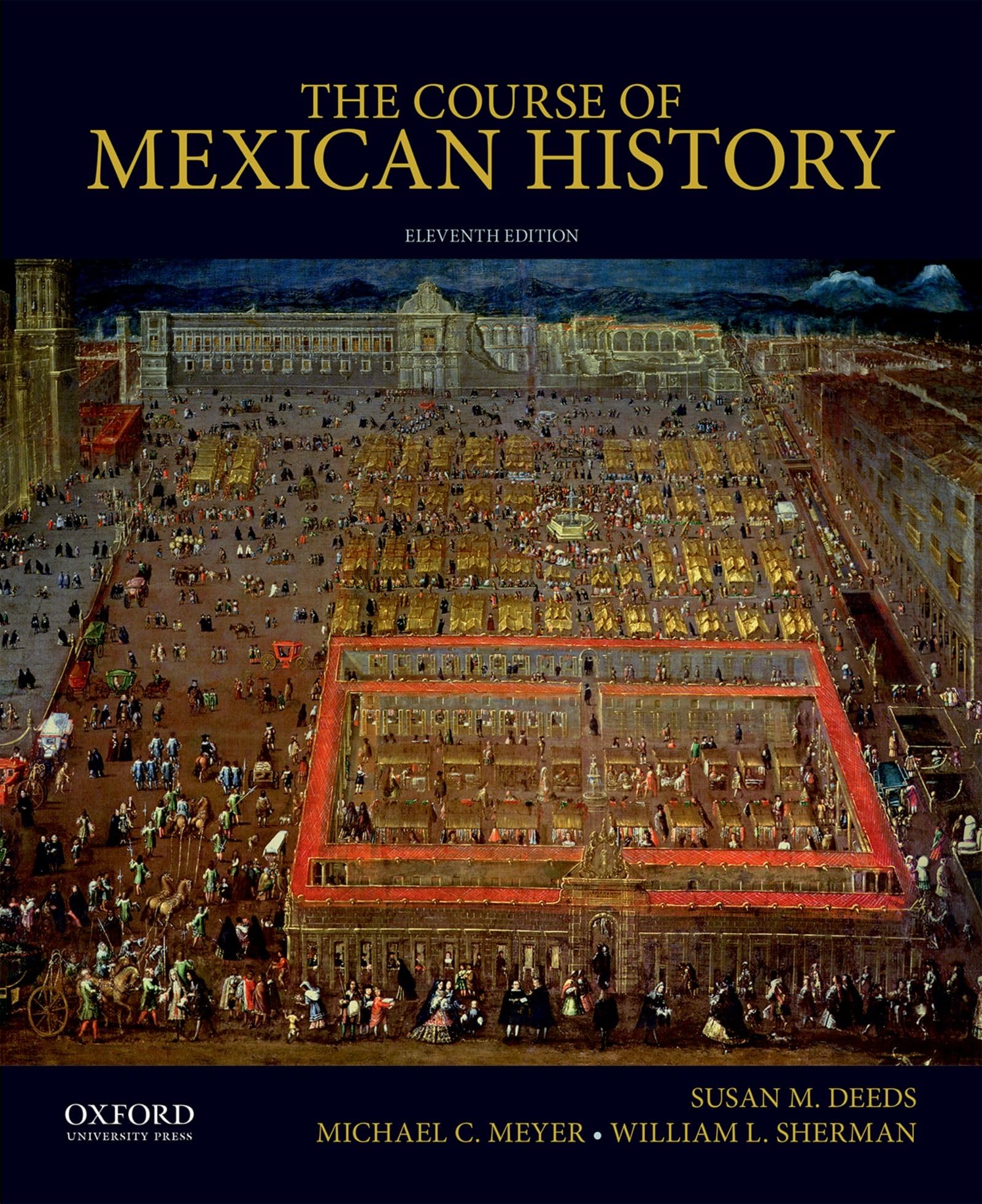 Amazon.com: The Course of Mexican History: 9780190659011: Deeds, Susan ...