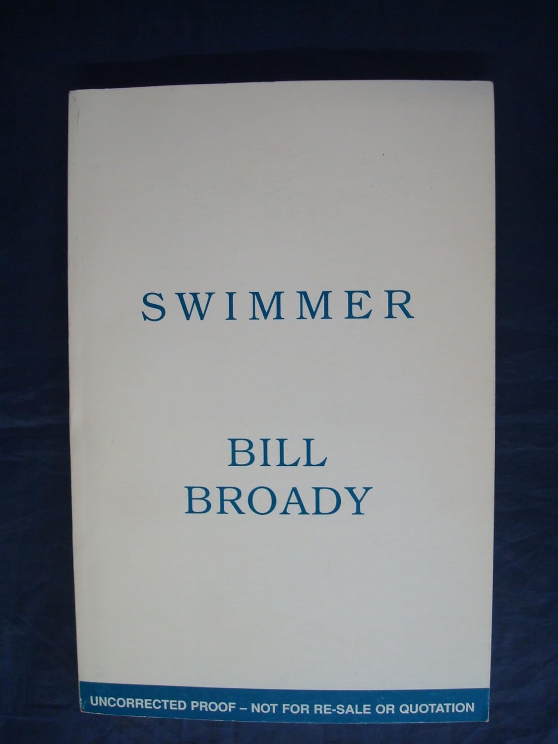 Swimmer: Amazon.co.uk: Broady, Bill: 9780002259460: Books