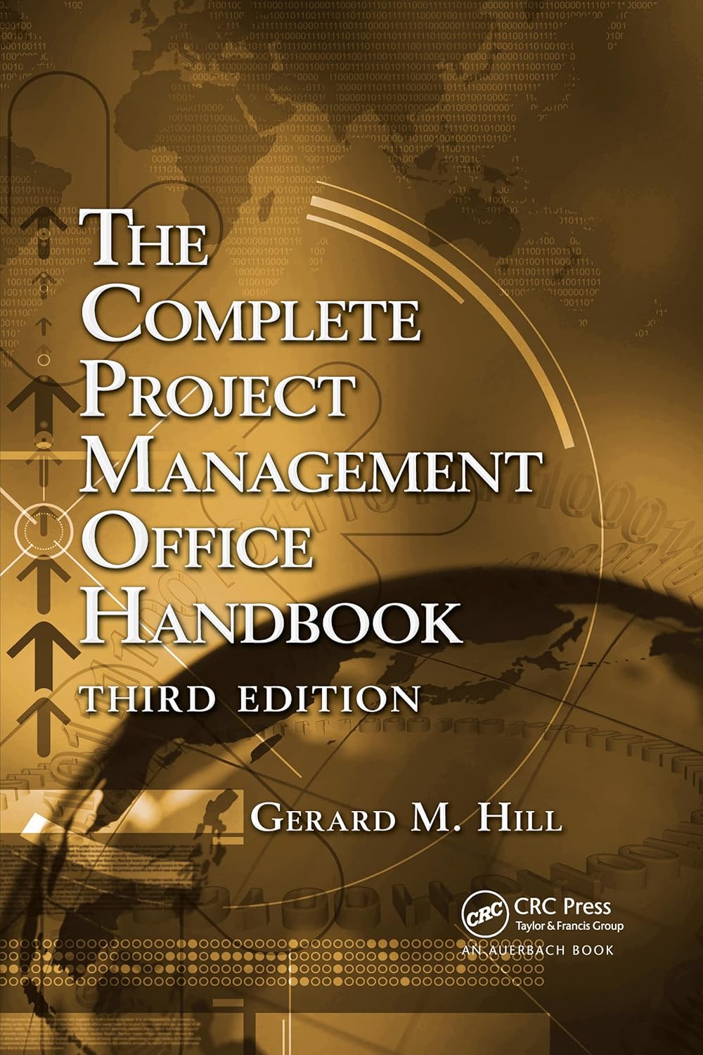 The Complete Project Management Office Handbook (ESI International ...