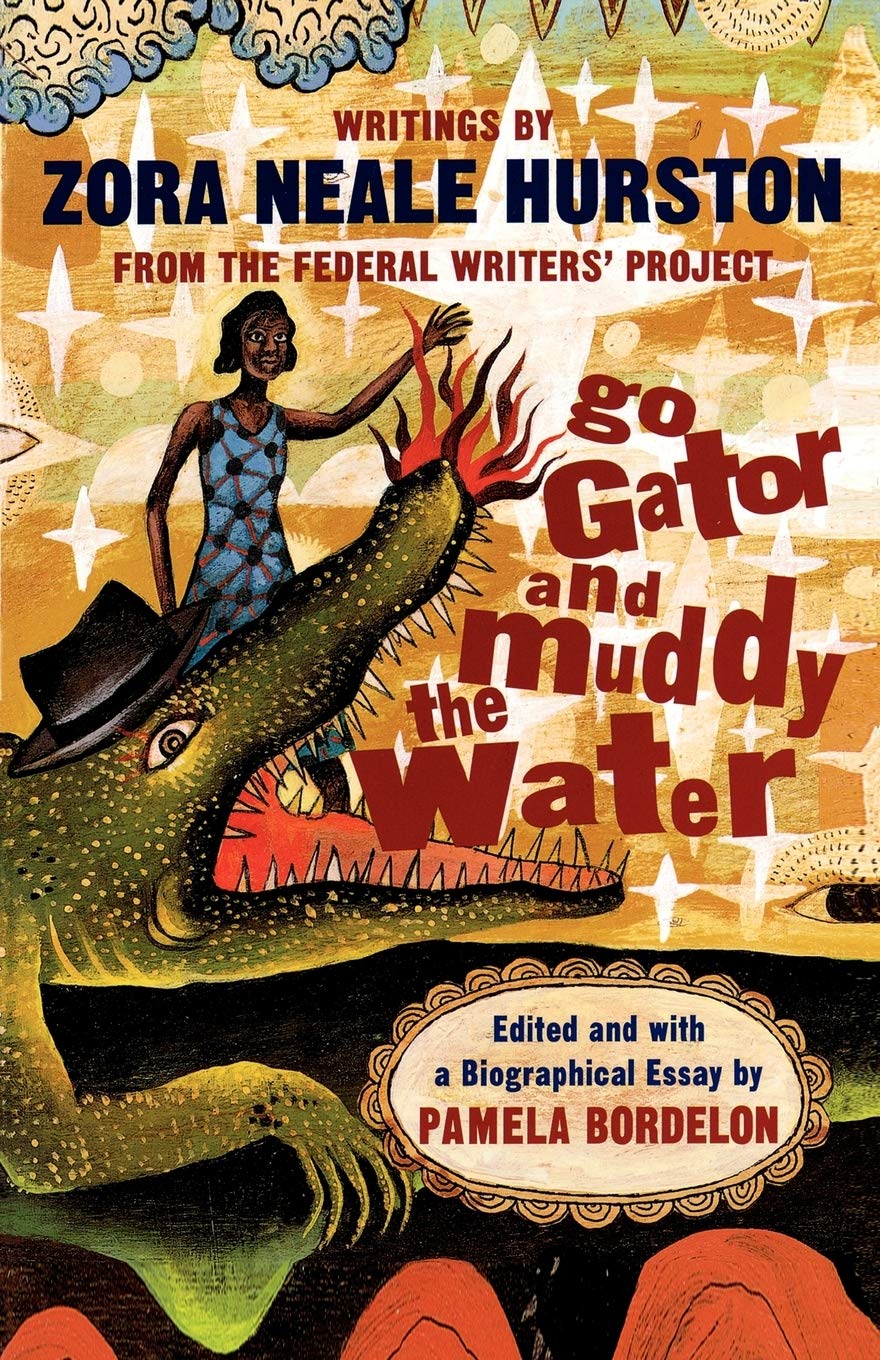 Amazon.com: Go Gator and Muddy the Water: Writings From the Federal ...