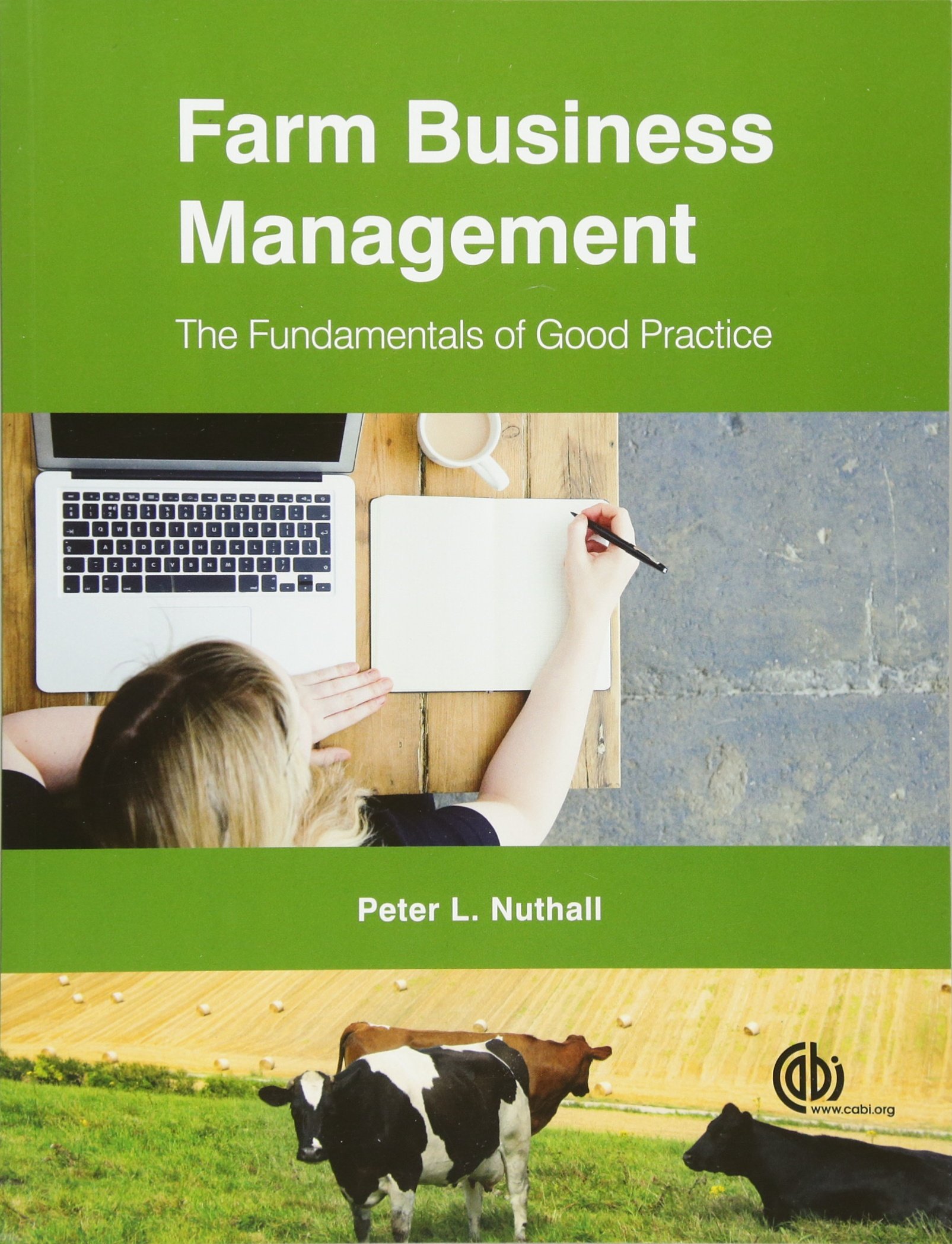 Farm Business Management: The Fundamentals of Good Practice (Farm ...