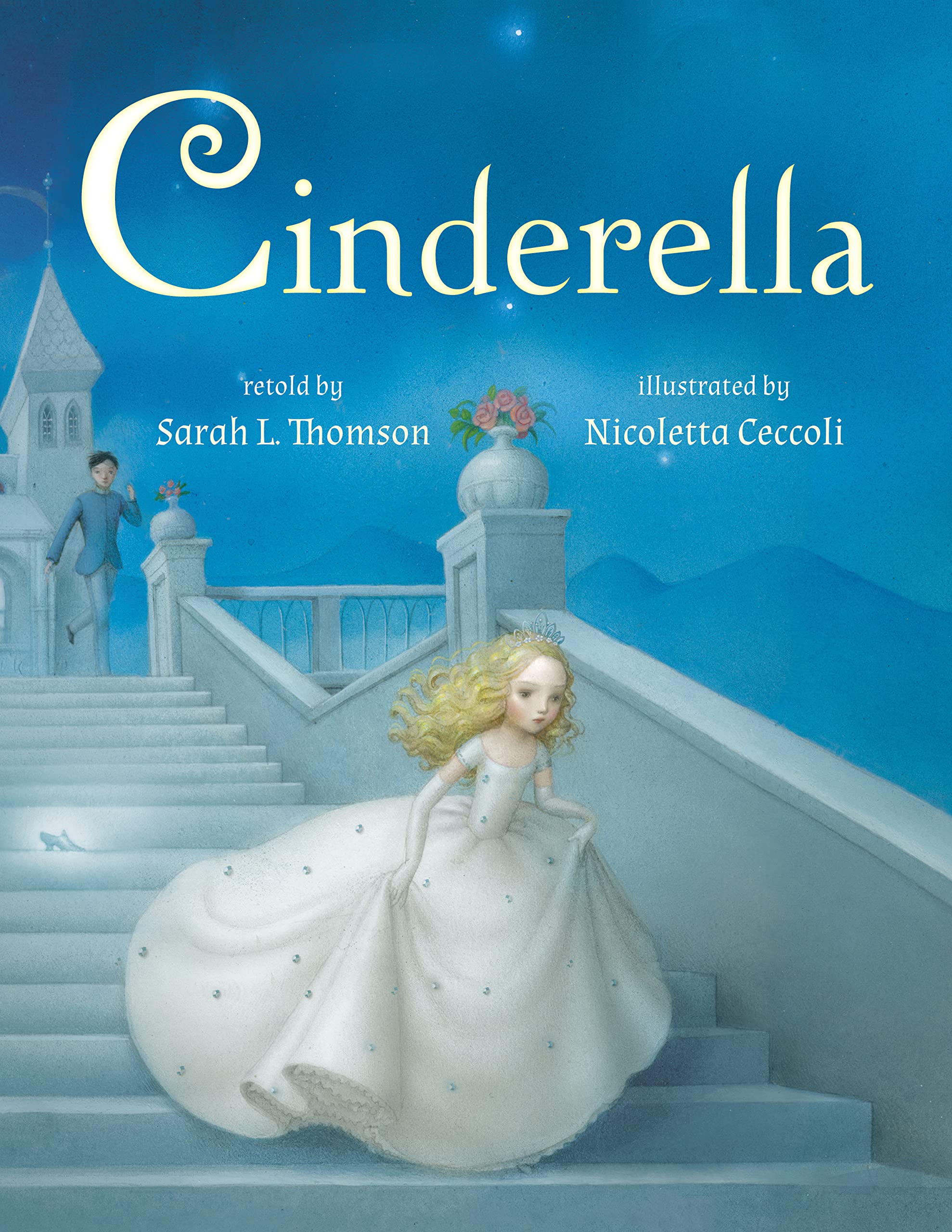 Cinderella: Based on the Story by Charles Perrault : Thomson, Sarah L ...