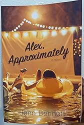 Amazon.com: Alex, Approximately: 9781481478779: Bennett, Jenn: Books