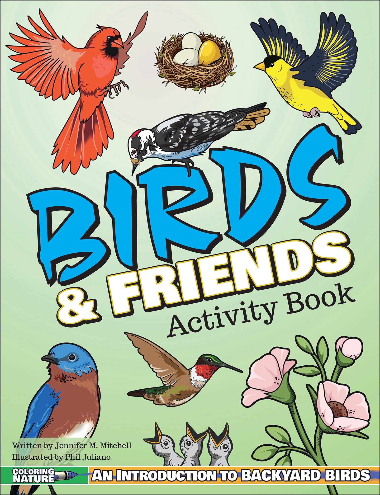 Birds & Friends Activity Book: An Introduction to Backyard Birds for ...