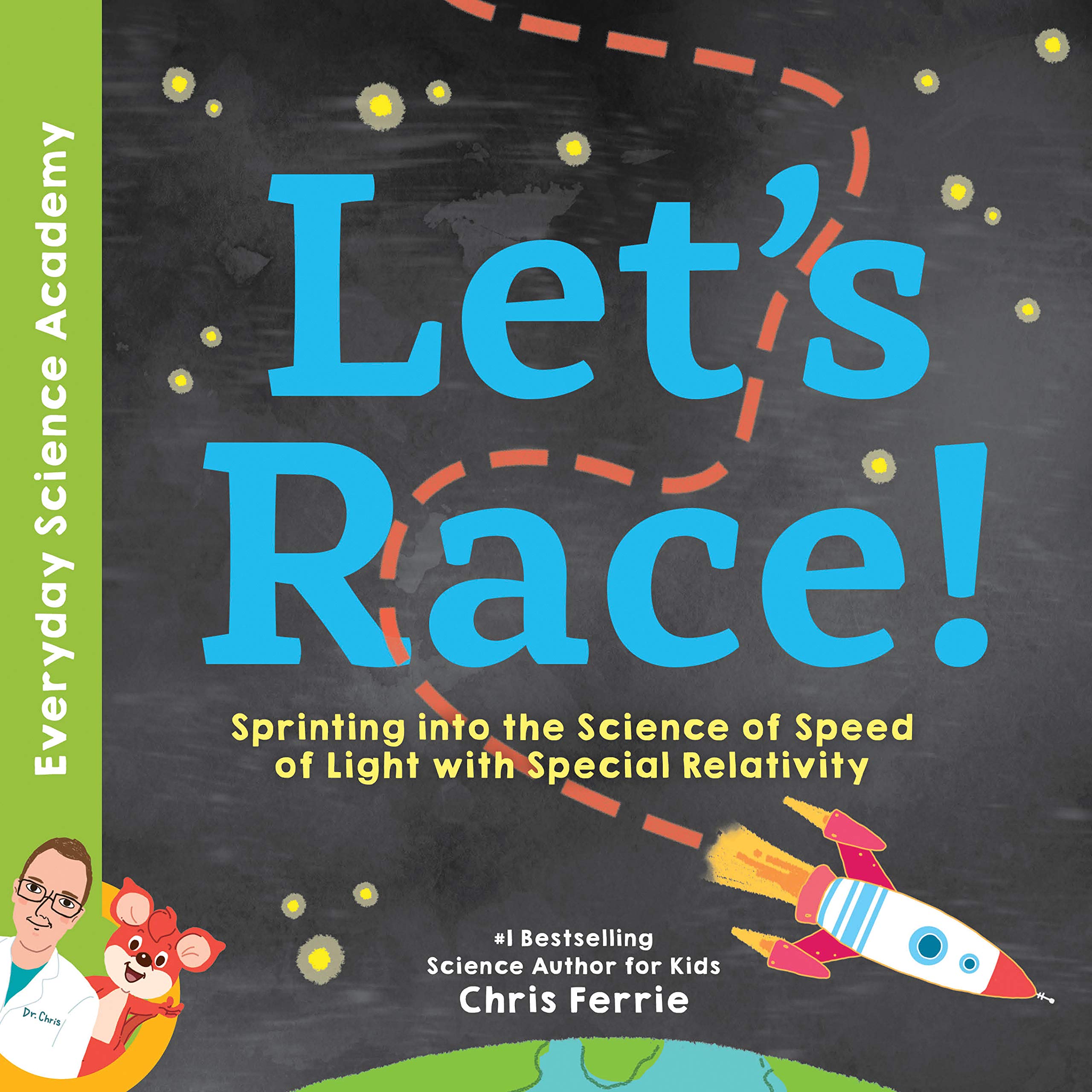 Buy Let's Race!: Sprinting into the Science of Light Speed with Special ...