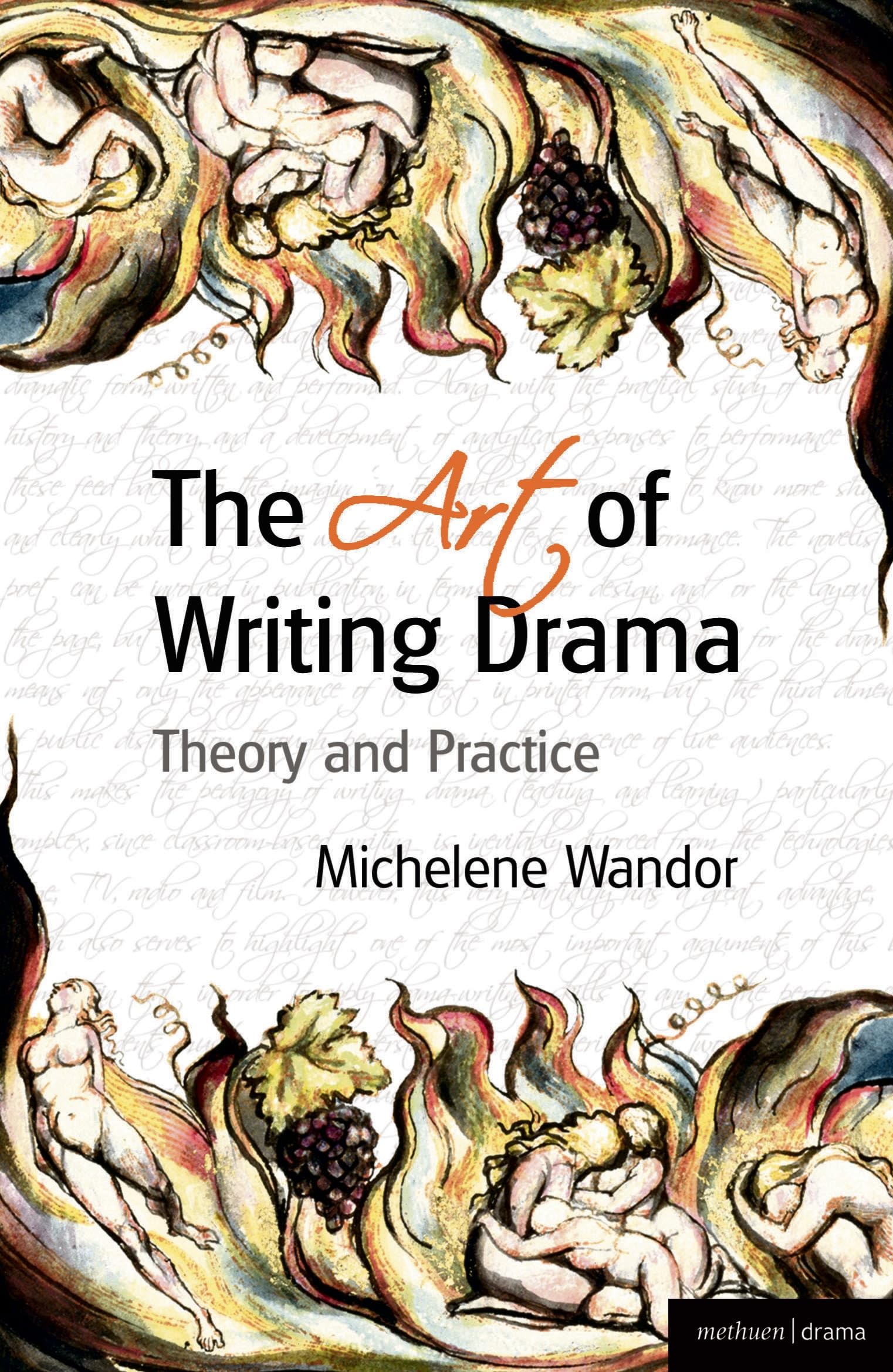 The Art Of Writing Drama (Professional Media Practice): Wandor ...