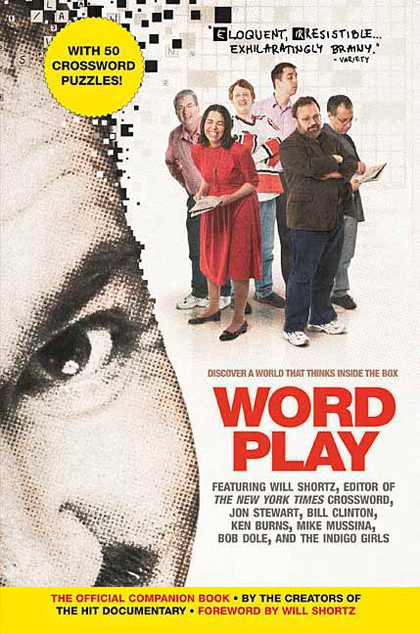 Wordplay: The Official Companion Book: Shortz, Will: 9780312364038 ...