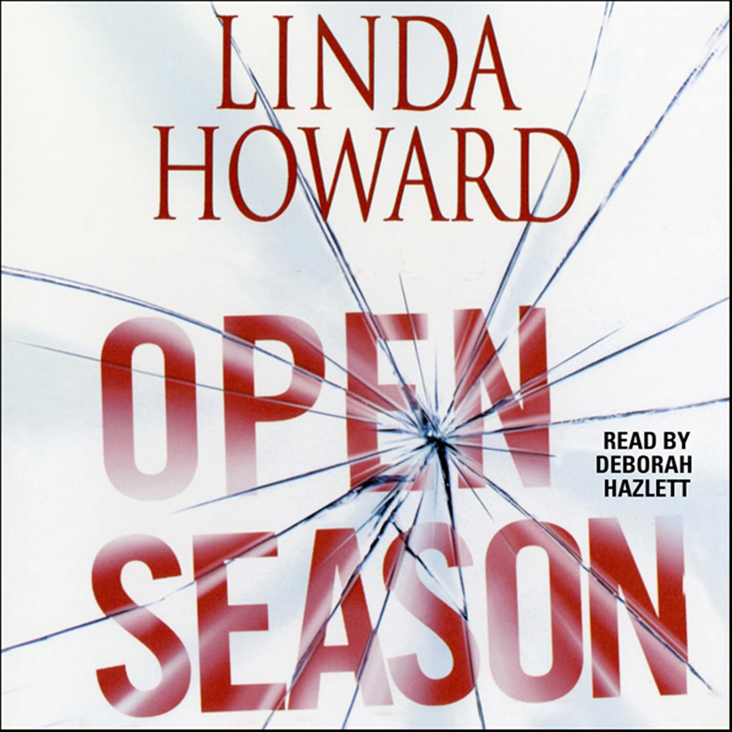 Open Season (Audio Download): Linda Howard, Deborah Hazlett, Simon ...