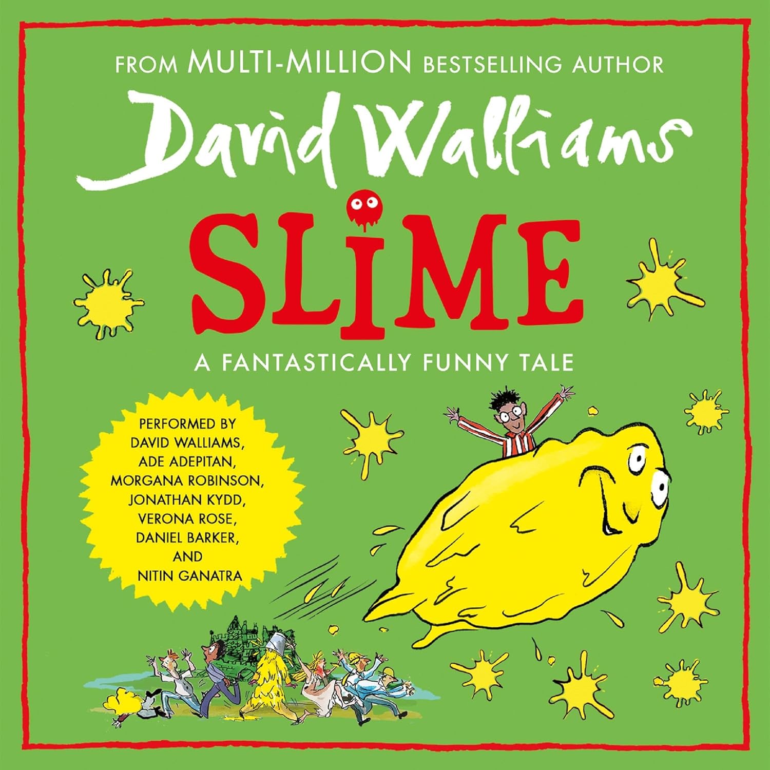 Slime (Audio Download): David Walliams, Ade Adepitan, Morgana Robinson ...