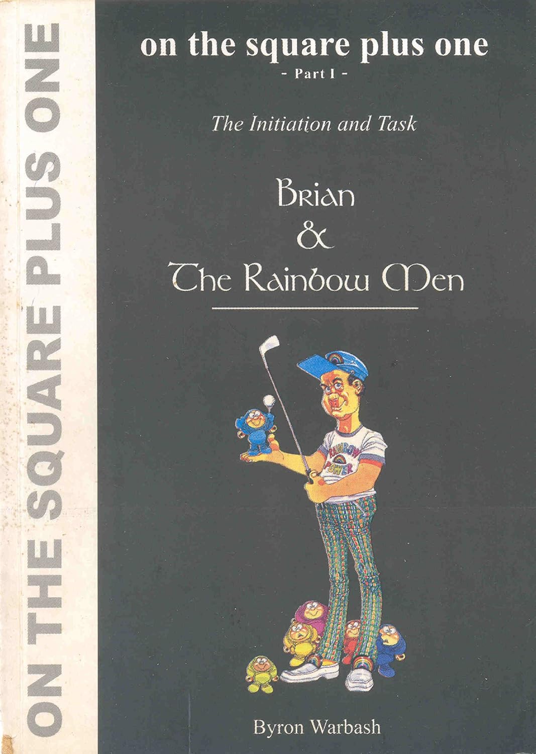 Brian and the Rainbow Men (On the Square plus One Book 1) - Kindle ...