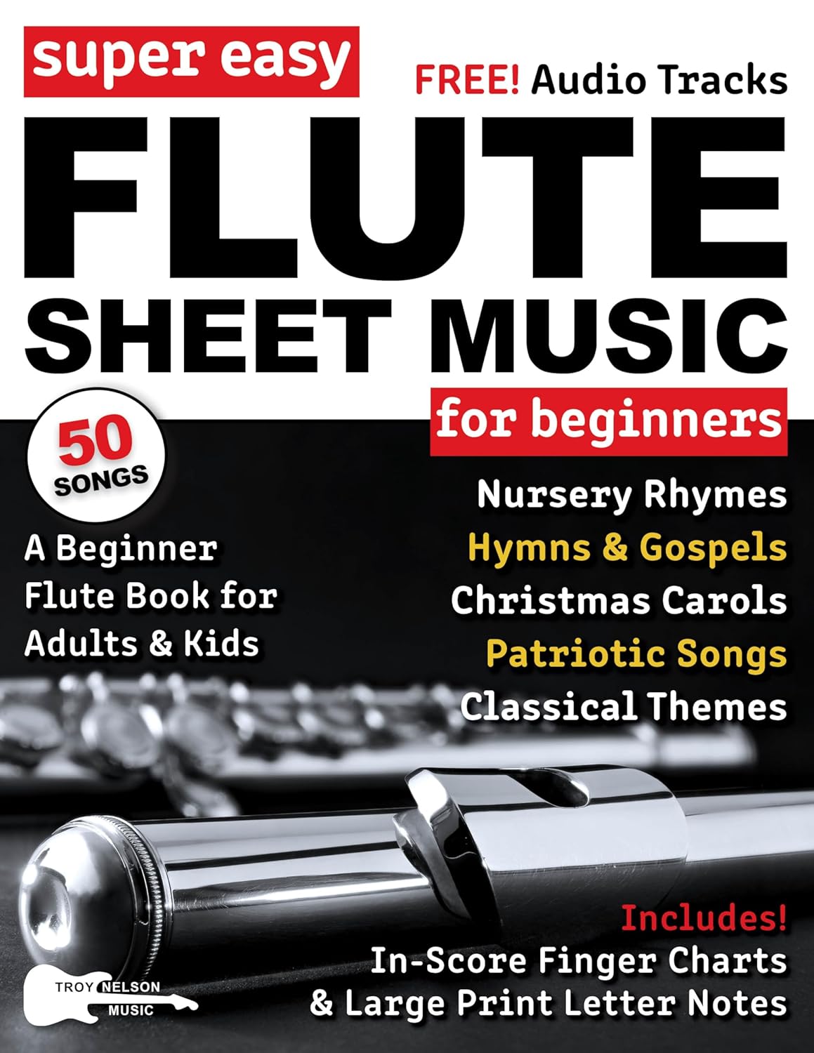 Super Easy Flute Sheet Music for Beginners: 50 Popular Songs with Big ...