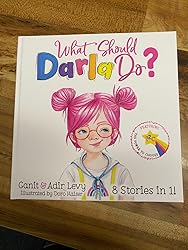 What Should Darla Do? Featuring the Power to Choose (The Power to ...
