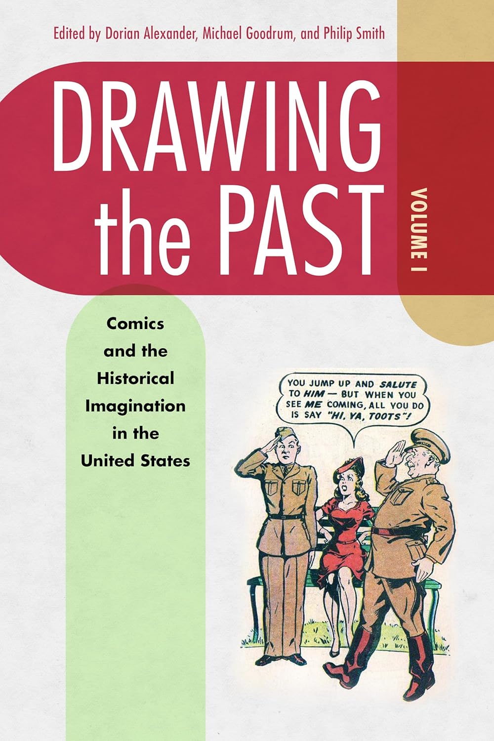 Amazon.com: Drawing the Past, Volume 1: Comics and the Historical ...