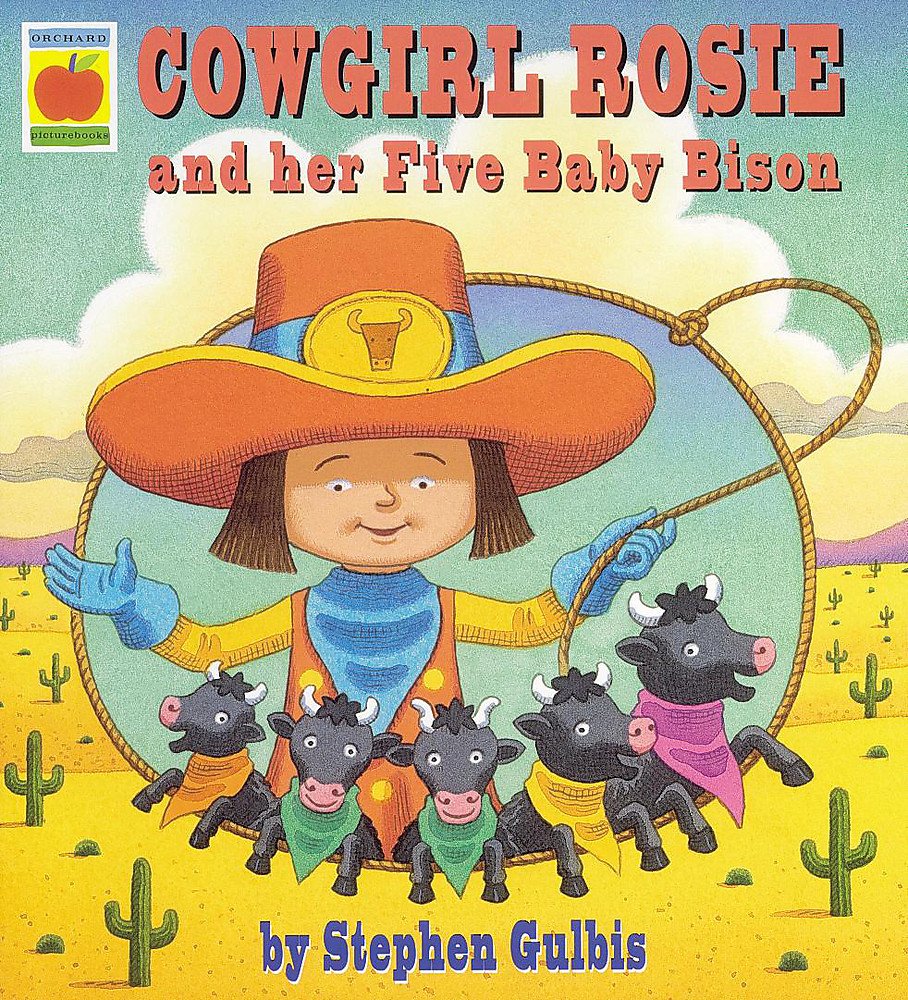 Cowgirl Rosie and Her Five Baby Bison: Steve Gulbis: 9781841216300 ...