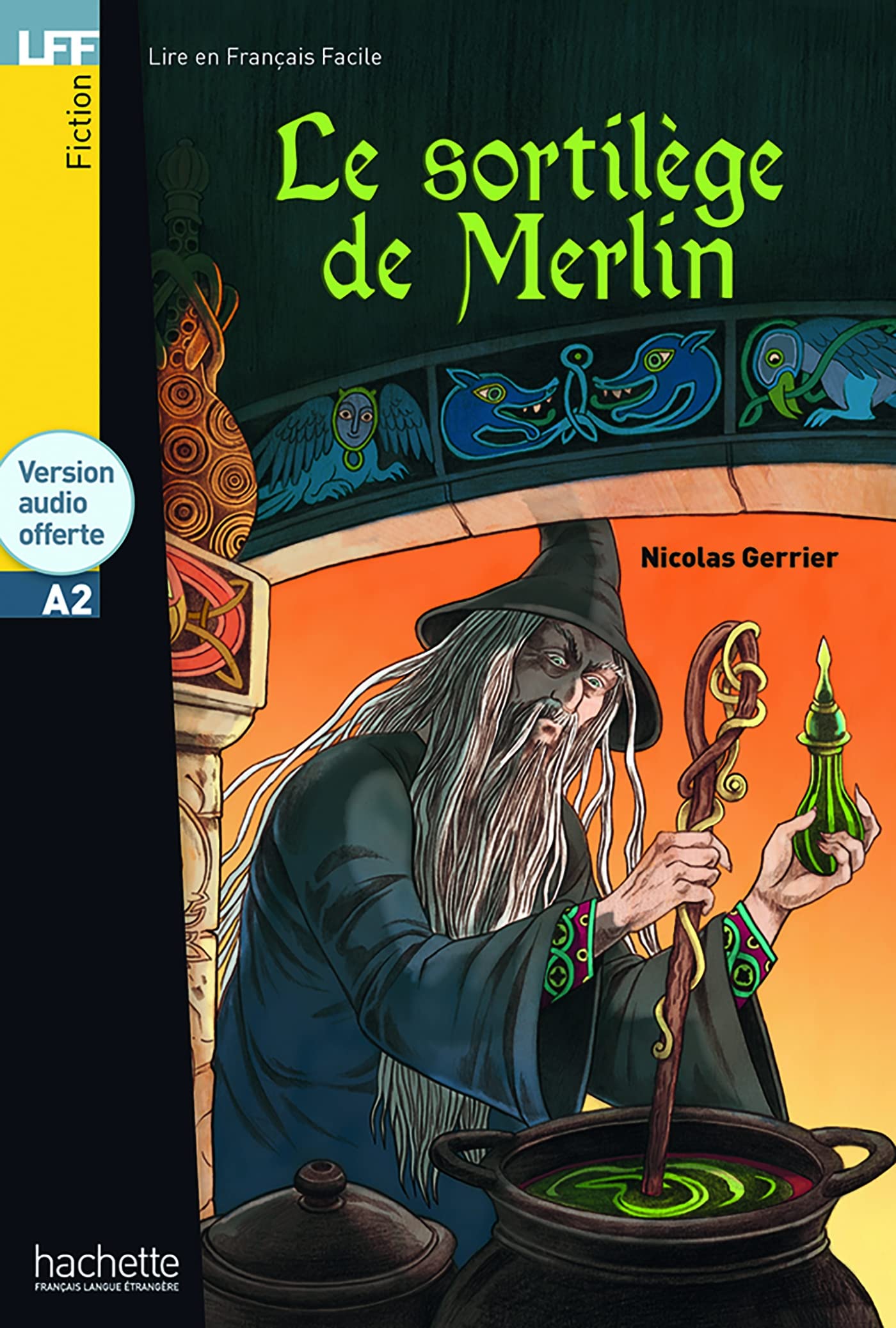 Le Sortilege de Merlin - Livre + CD (French Edition): Nicolas Gerrier ...
