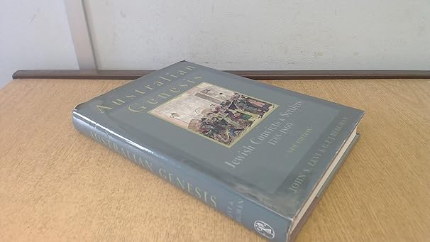 Australian Genesis: Jewish Convicts and Settlers 1788 1860: Levi, John ...