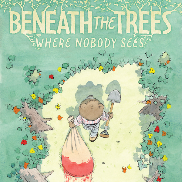 Beneath The Trees Where Nobody Sees #1 (of 6) eBook : Horvath, Patrick ...
