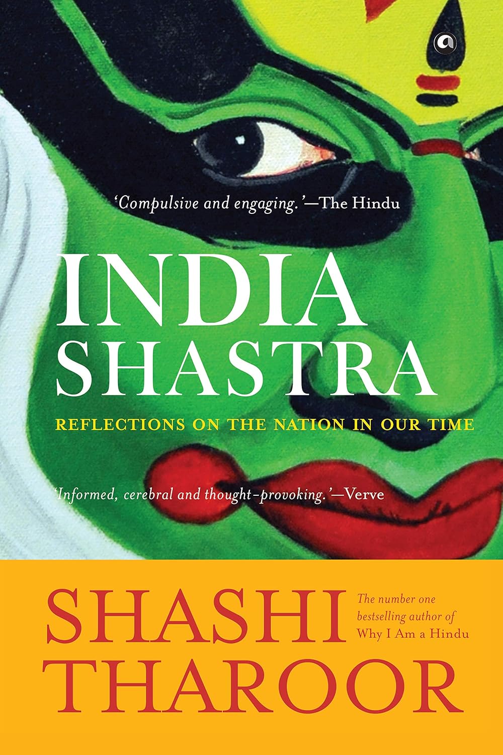 Buy India Shastra: Reflections on the Nation in our Time Book Online at ...