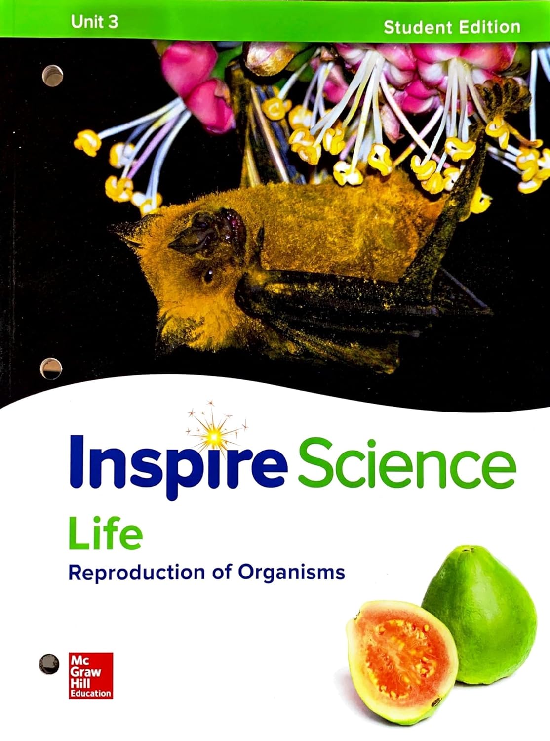 Inspire Science: Life Write-In Student Edition Unit 3 (INTEGRATED ...