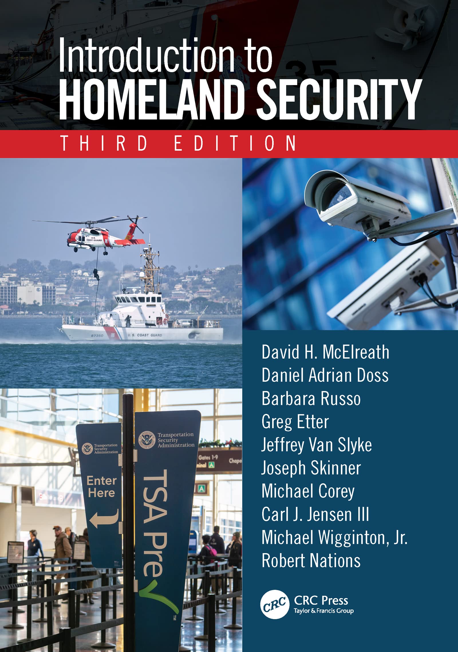 Introduction to Homeland Security, Third Edition: McElreath, David H., Doss, Daniel Adrian ...
