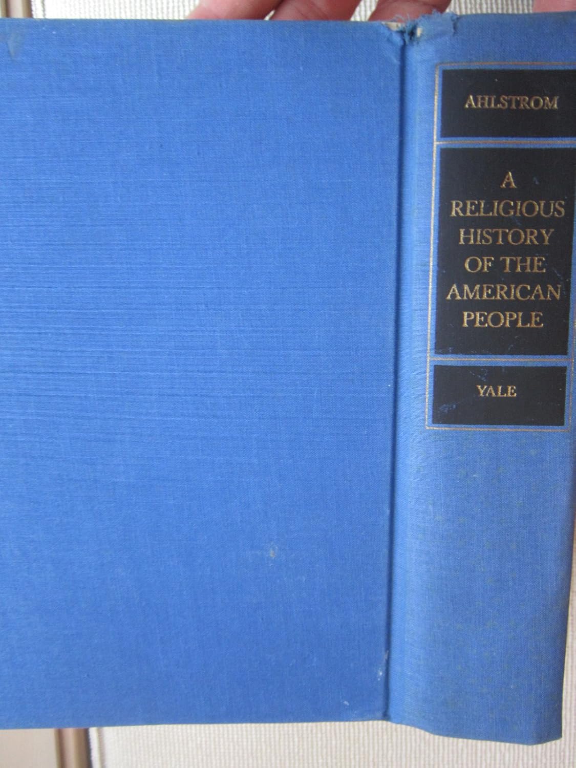A religious history of the American people: Ahlstrom, Sydney E ...