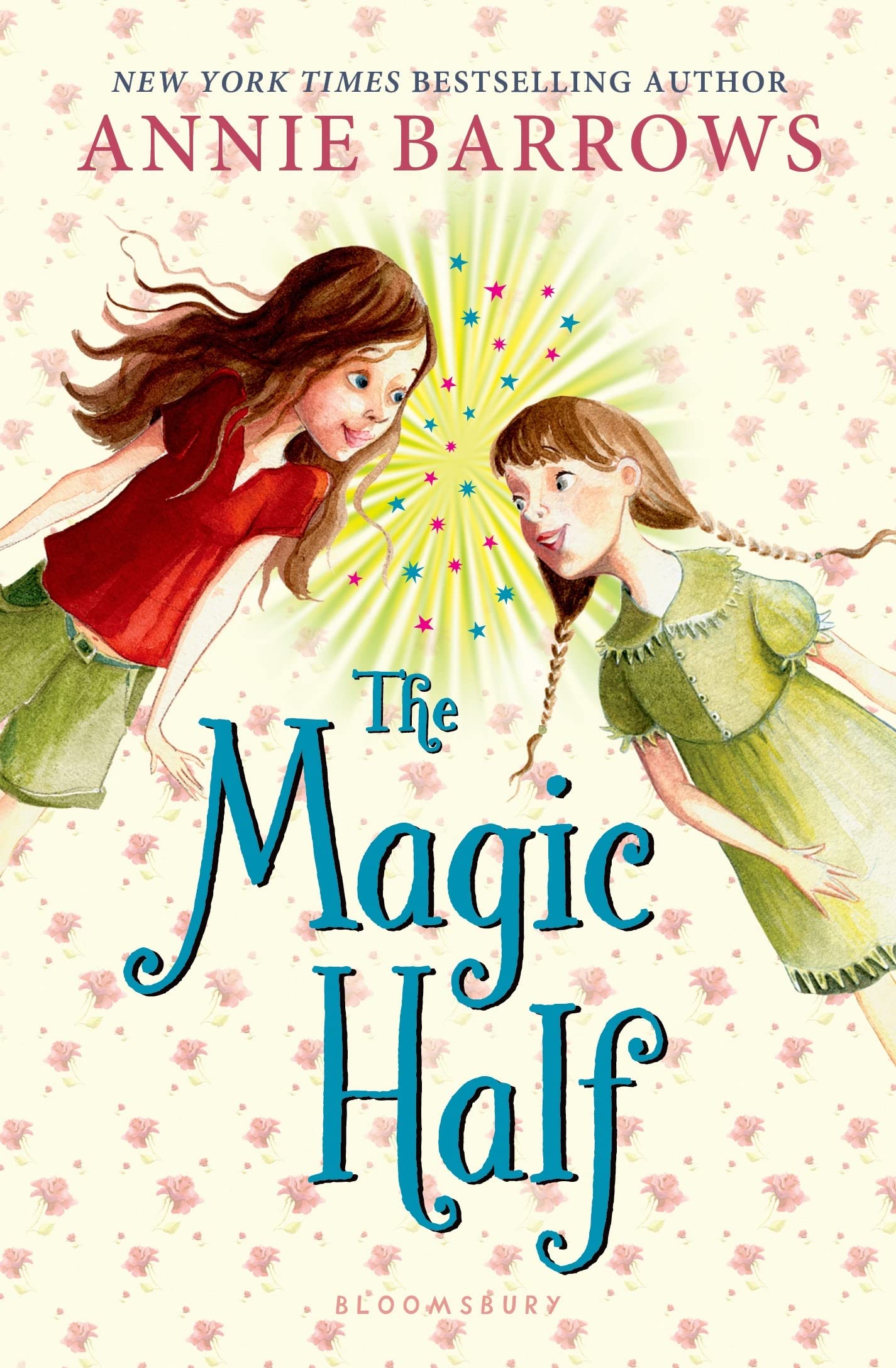The Magic Half: Barrows, Annie: 9781619636255: Amazon.com: Books