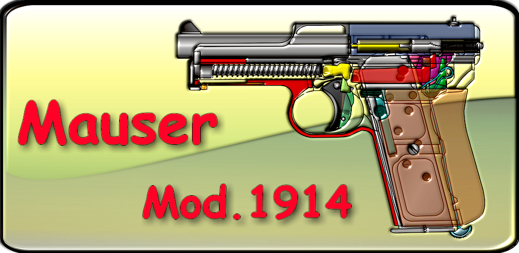 MAUSER PISTOL M1914 EXPLAINED:Amazon.de:Appstore for Android