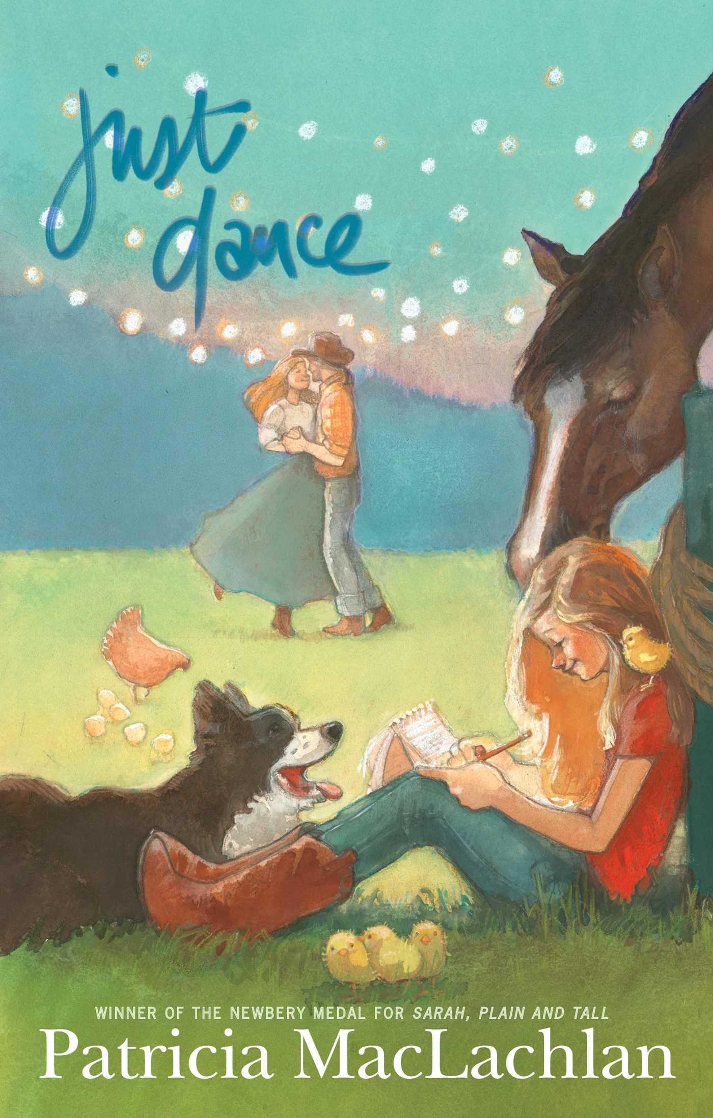 Just Dance: MacLachlan, Patricia: 9781481472524: Amazon.com: Books