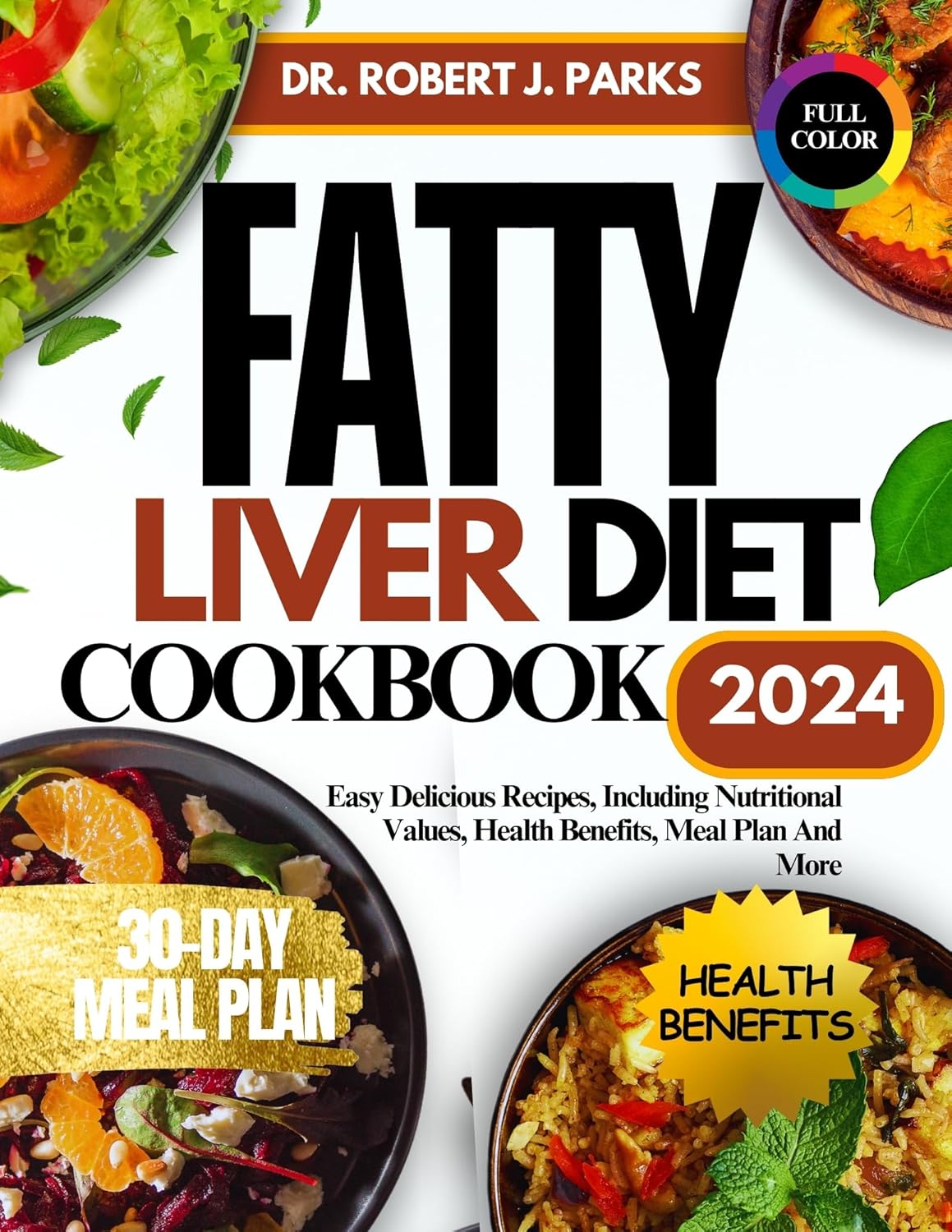 Amazon.com: FATTY LIVER DIET COOKBOOK 2024: Easy Delicious Recipes ...