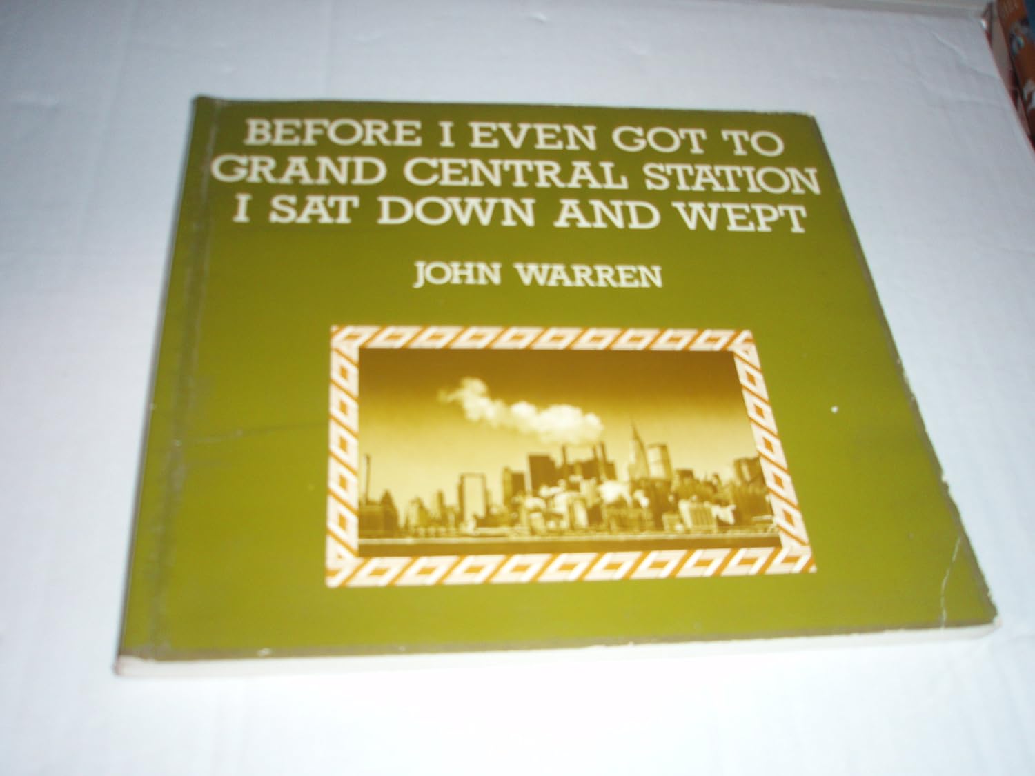 Before I even got to Grand Central Station I sat down and wept: Warren ...