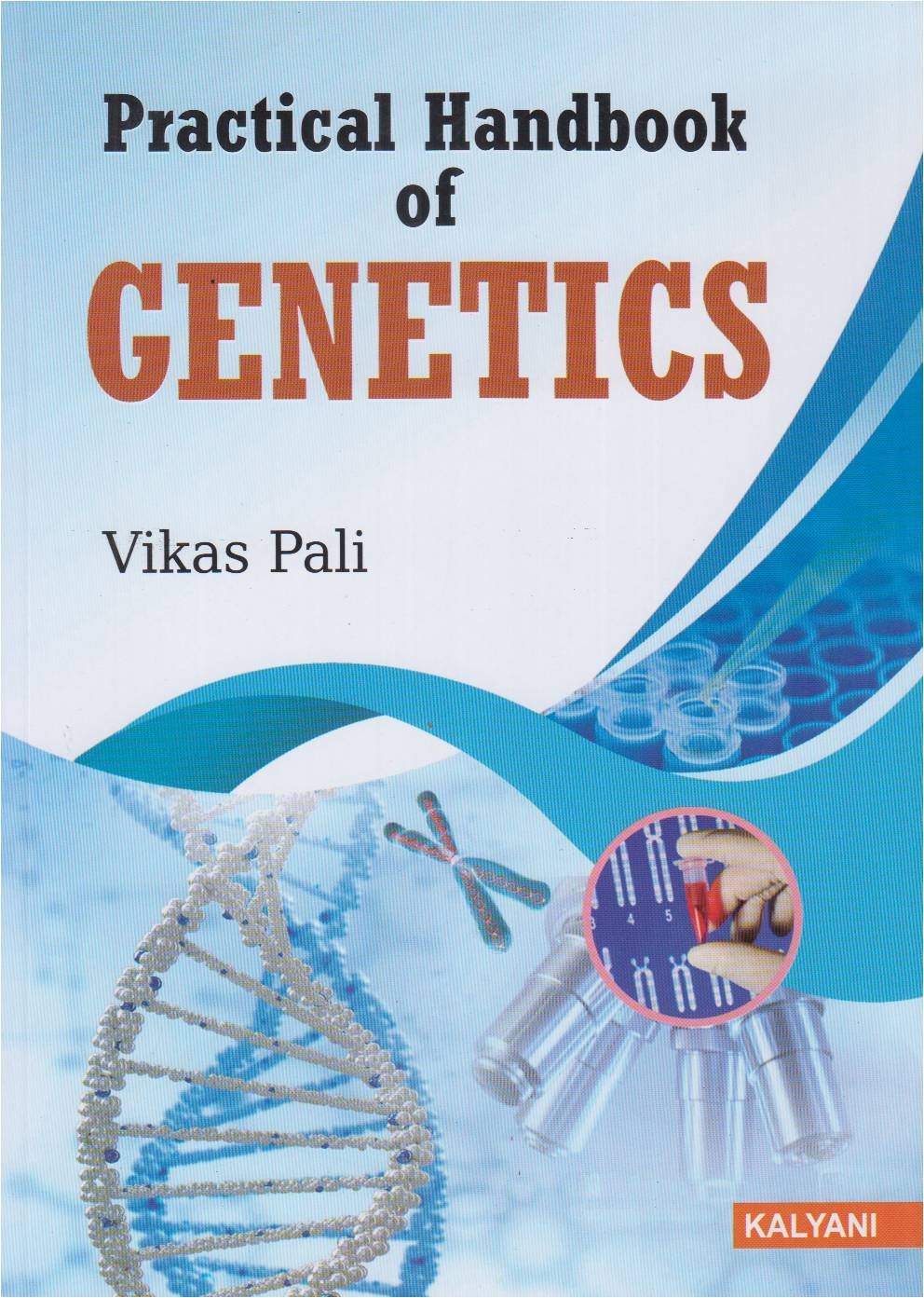 Practical Handbook of Genetics: Pali Vikas: 9789327272482: Amazon.com ...