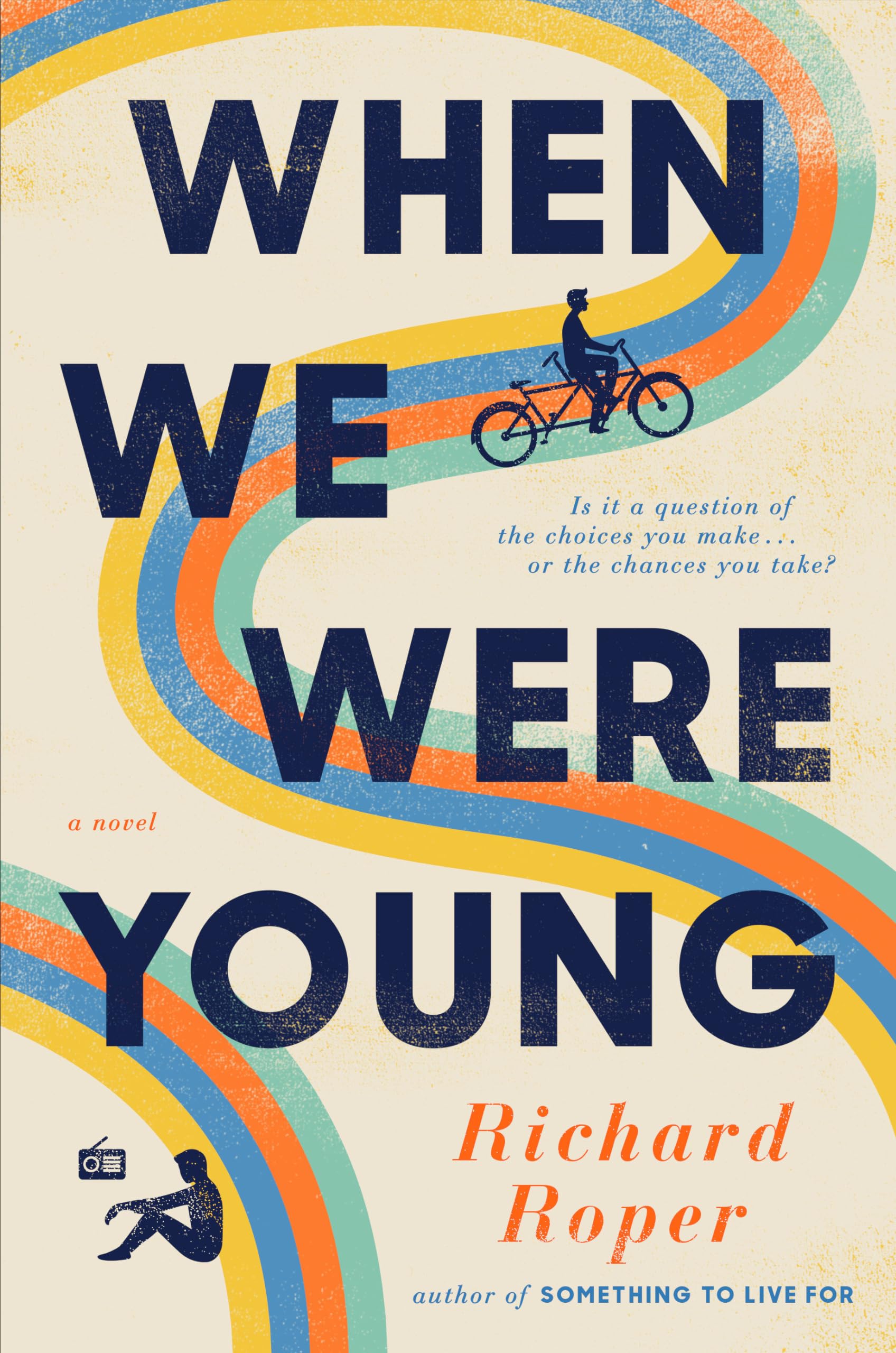 When We Were Young: Roper, Richard: 9780525539919: Amazon.com: Books