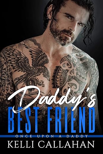 Daddy's Best Friend (Once Upon a Daddy) - Kindle edition by Callahan, Kelli. Romance Kindle ...