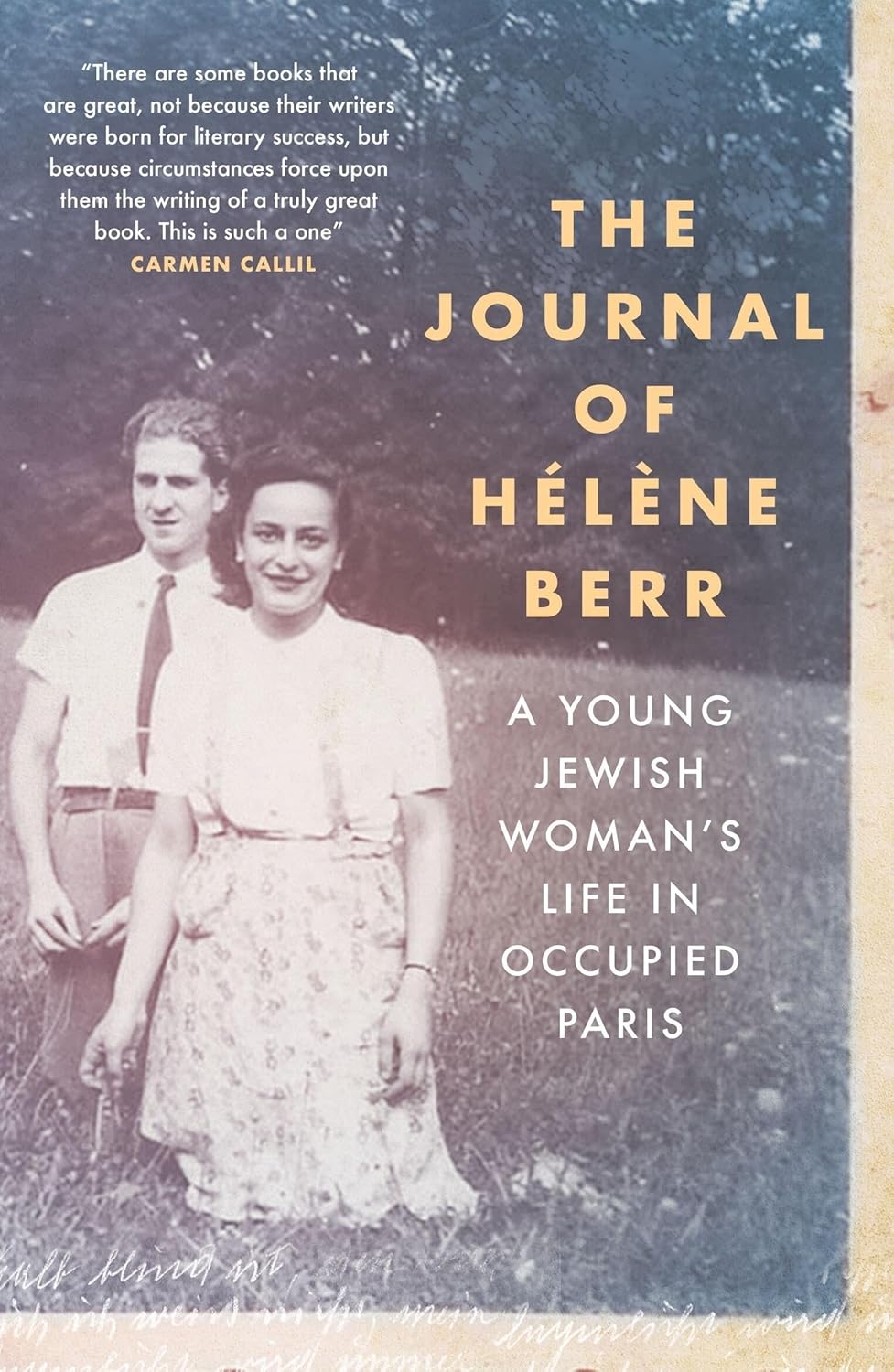 The Journal of Hélène Berr: A Young Jewish Woman’s Life in Occupied ...