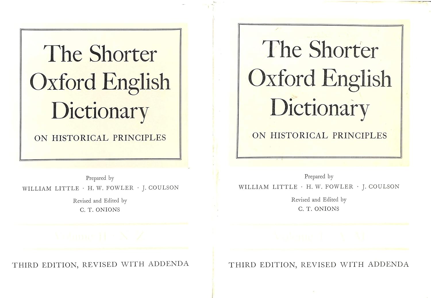 The Shorter Oxford English Dictionary: William G. Little: 9780198611059 ...