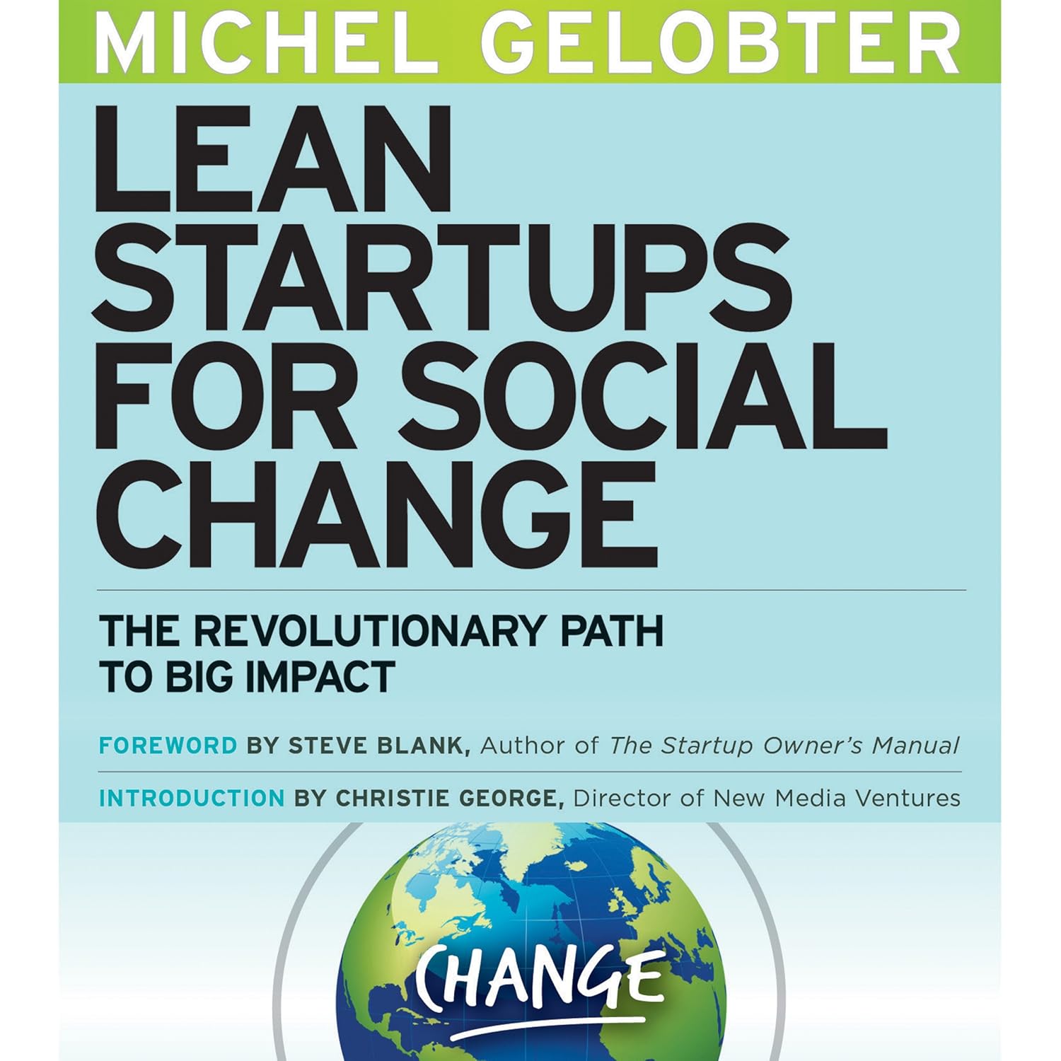 Amazon.com: Lean Startups for Social Change: The Revolutionary Path to ...