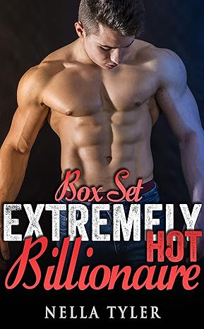 Extremely Hot Billionaires Romance Series Box Set - Kindle edition by Tyler, Nella. Contemporary ...