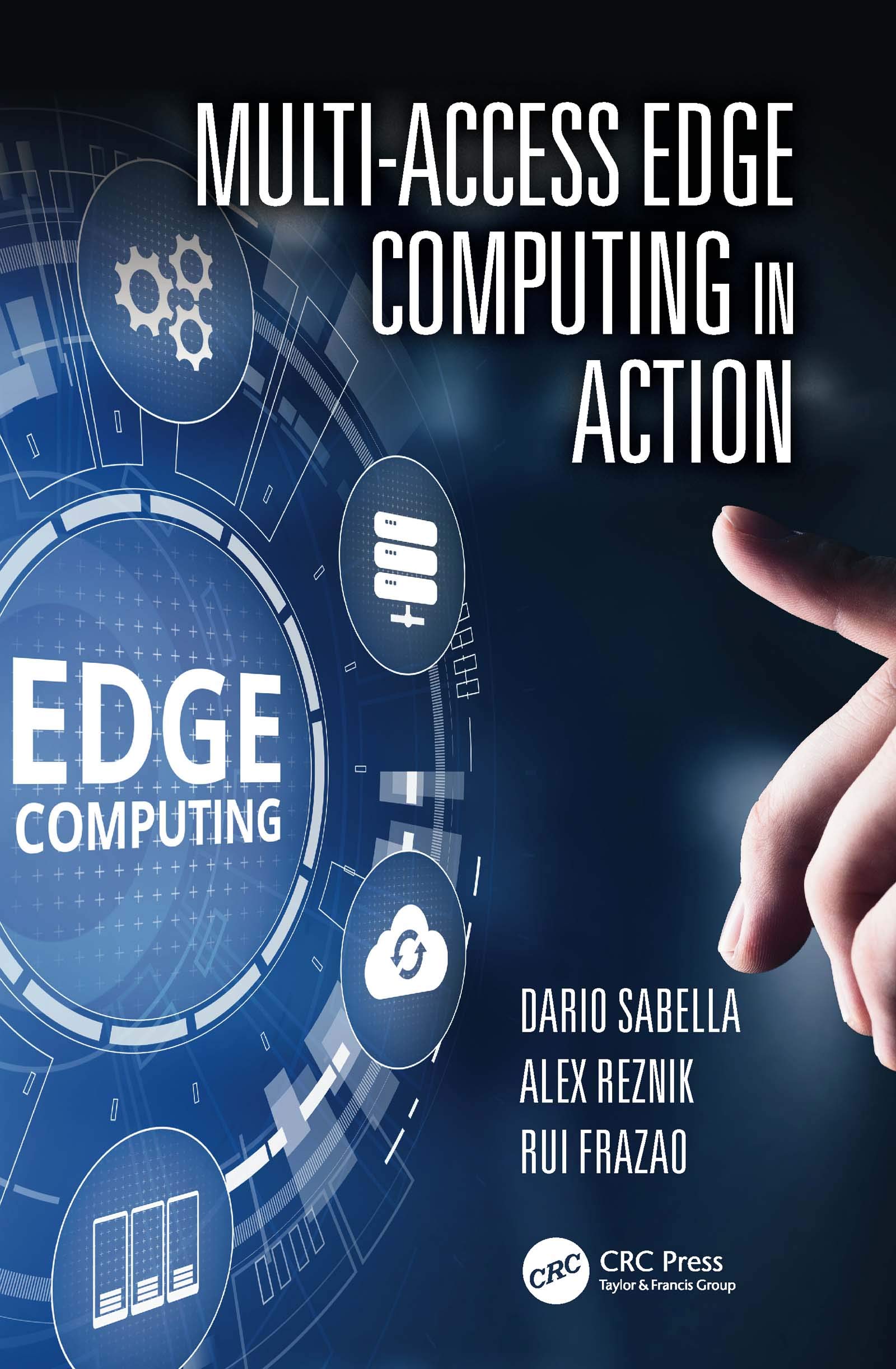 Amazon.com: Multi-Access Edge Computing in Action: 9780367173944: Sabella, Dario, Reznik, Alex ...