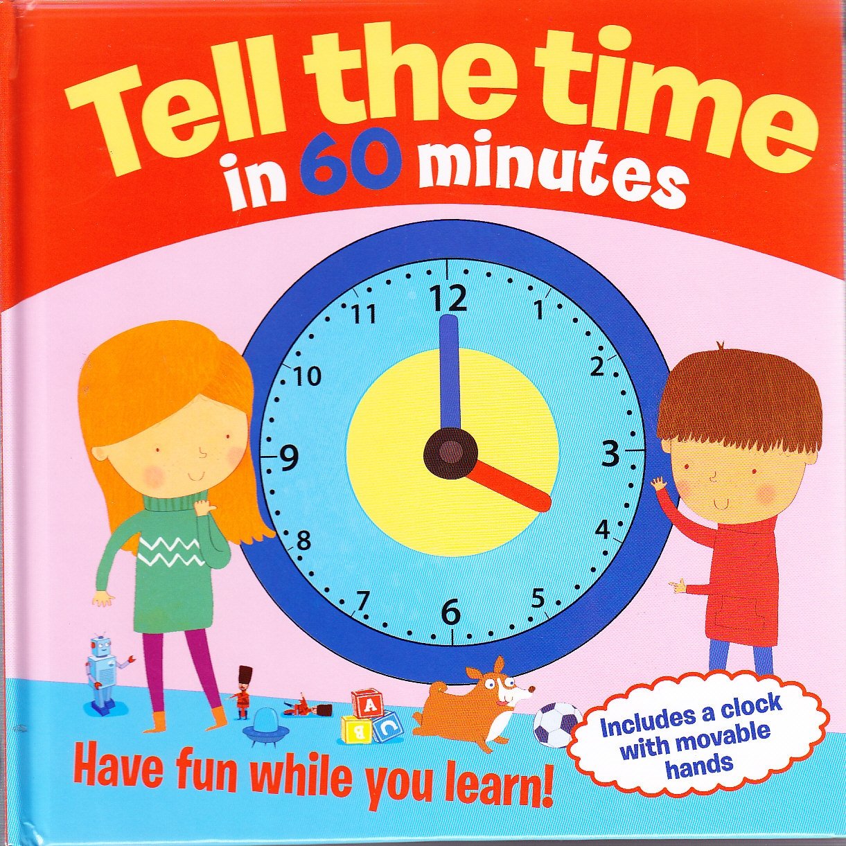 Tell the Time in 60 Minutes: Have Fun While You Learn! : Arcturus ...