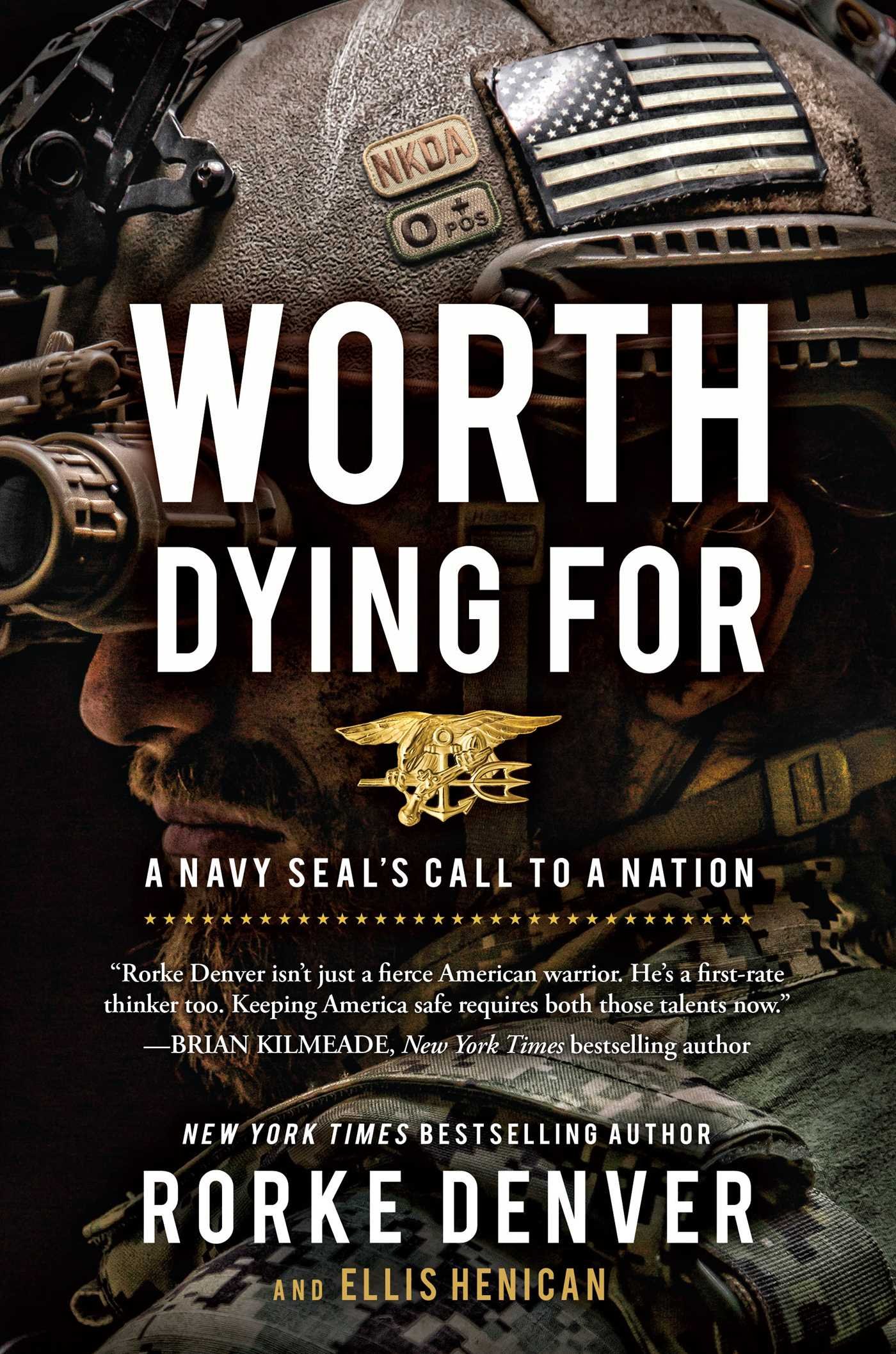 Amazon.com: Worth Dying For: A Navy Seal's Call to a Nation ...